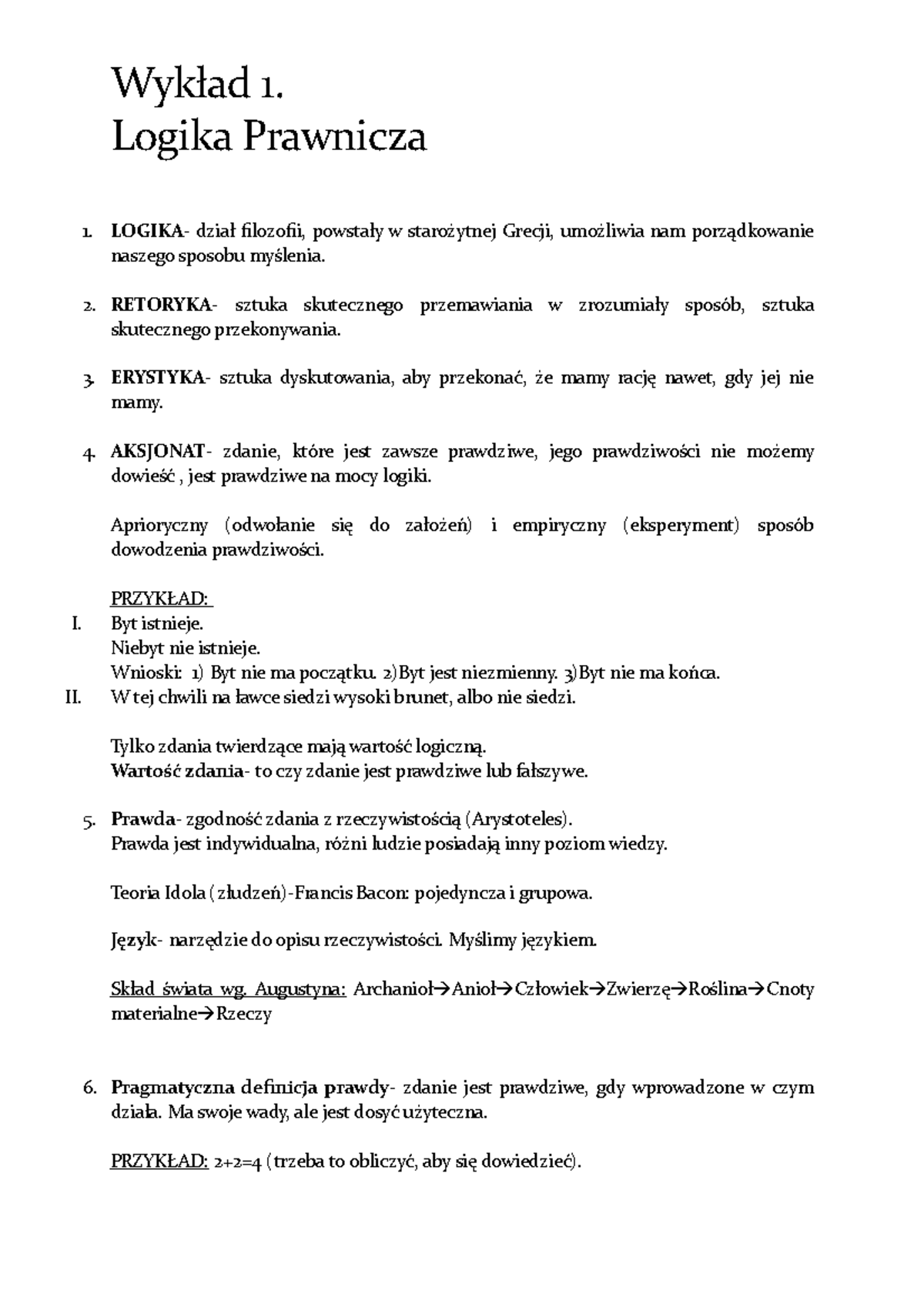 Logika prawnicza. Indukcja dedukcja - Wykład 1. Logika Prawnicza LOGIKA ...