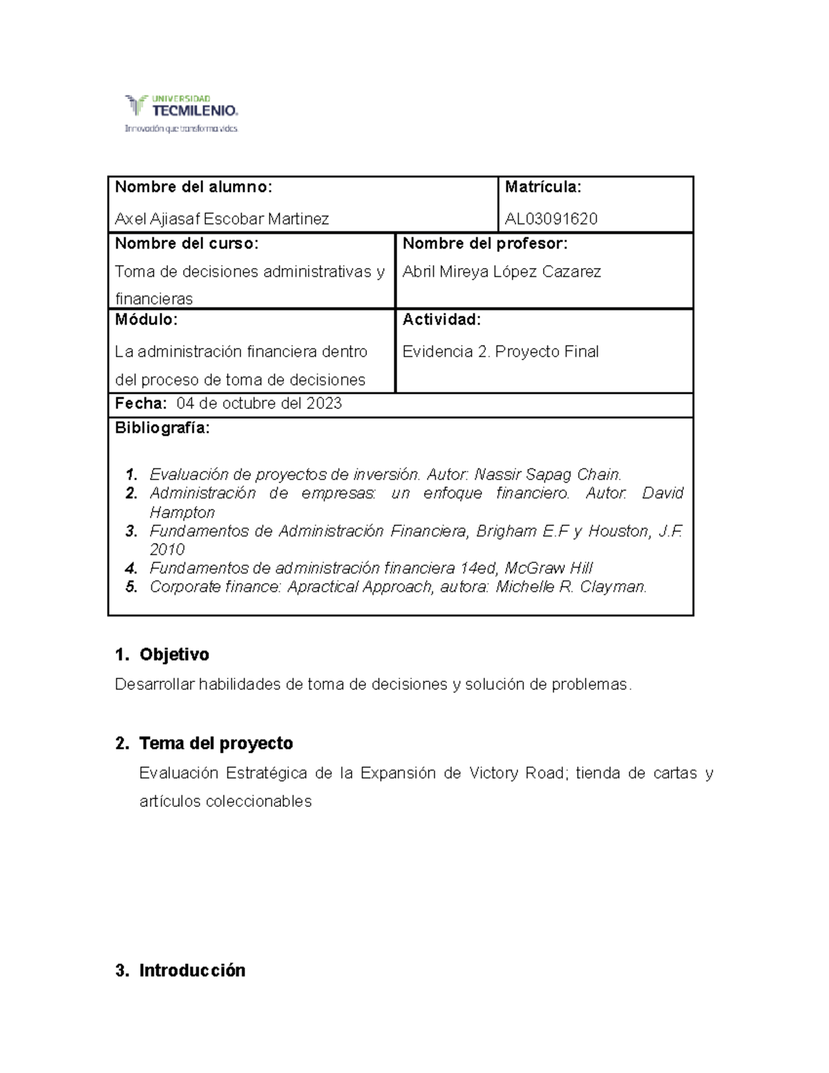 Evidencia 2 Axel Escobar - Nombre del alumno: Axel Ajiasaf Escobar ...