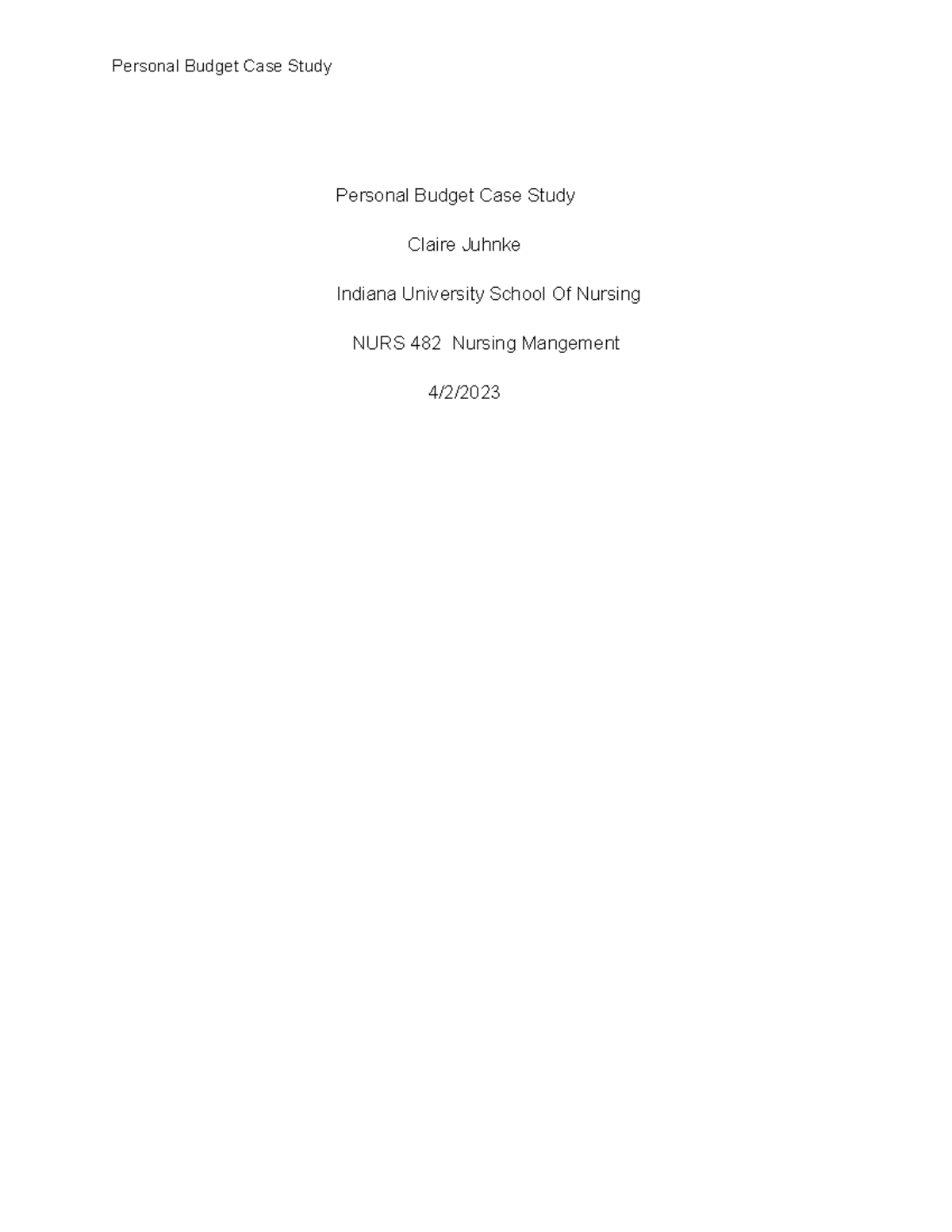 Personal Budget Case Study - Personal Budget Case Study Claire Juhnke ...