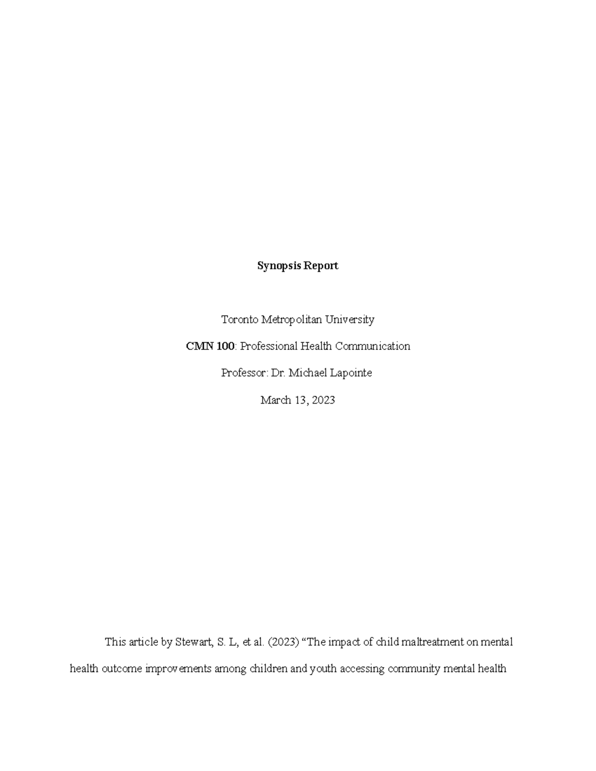 CMN 100- Synopsis Report Assignment - Synopsis Report Toronto ...