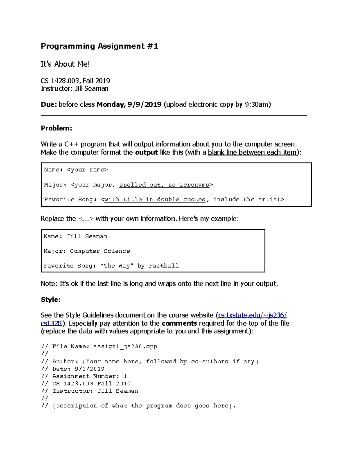 Assign 1 - Programming Assignment It's About Me! CS 1428, Fall 2019 Instructor: Jill Seaman Due ...
