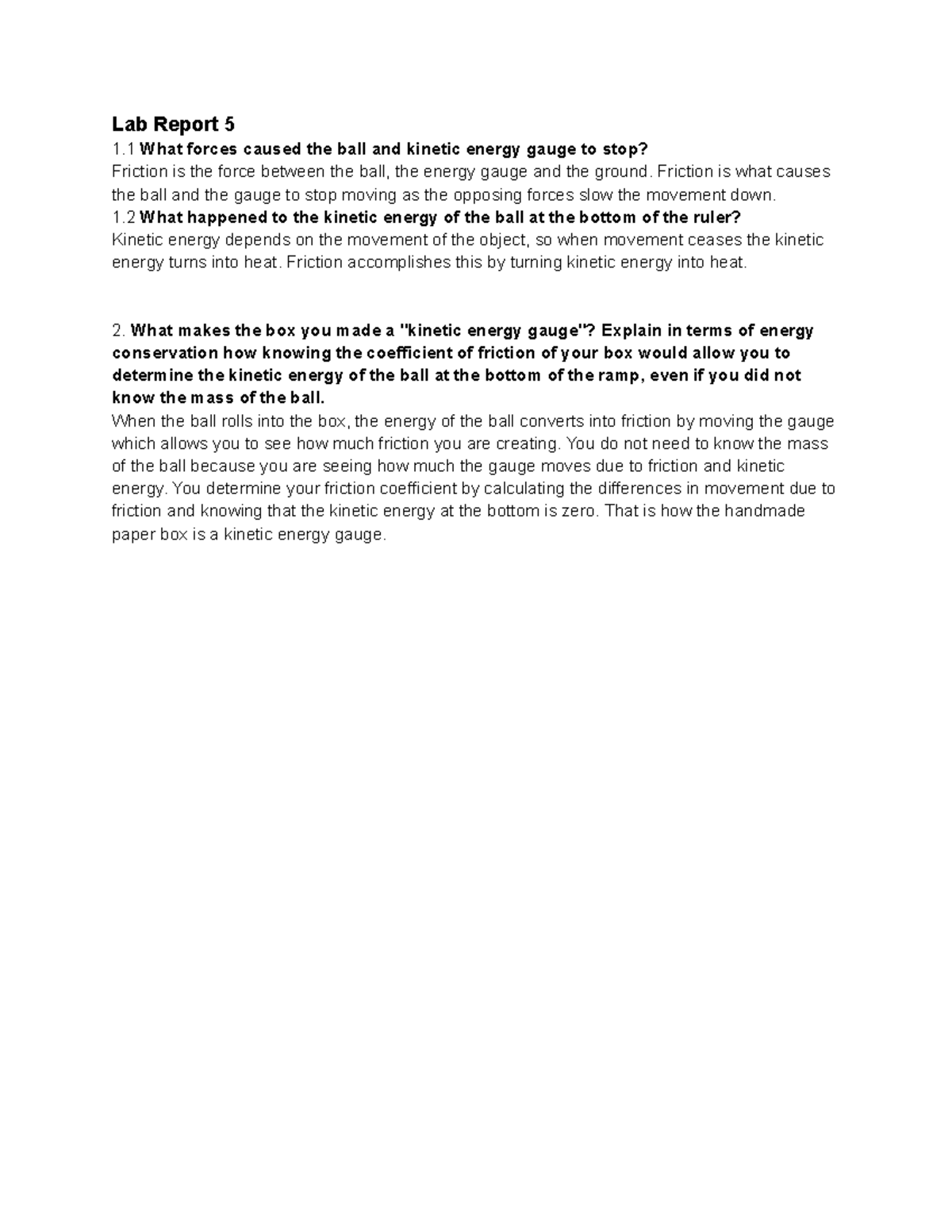 Lab 5 report - Lab Report 5 1 What forces caused the ball and kinetic ...