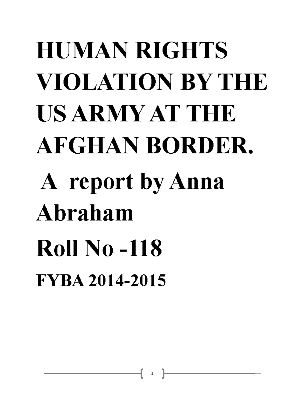 Human Rights AND Their Violation BY THE - HUMAN RIGHTS VIOLATION BY THE ...