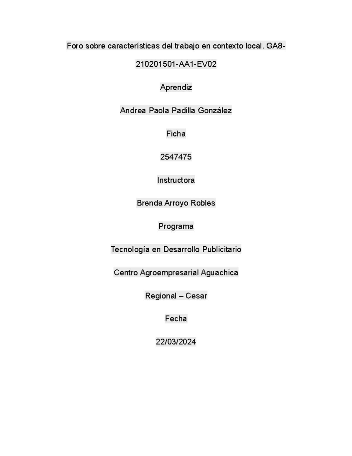 Andrea Foro - Gracias - Foro sobre características del trabajo en contexto local. GA8- 210201501 ...