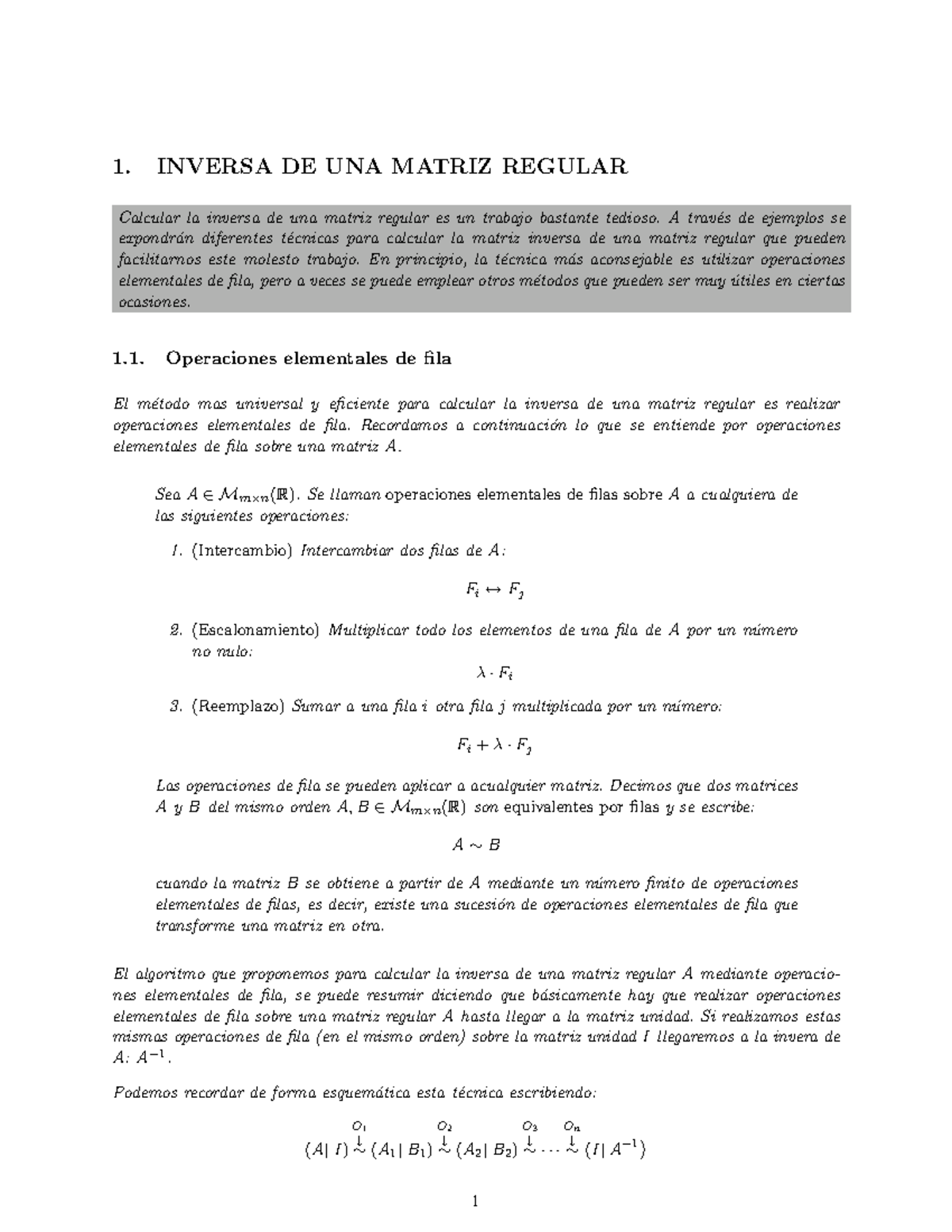 Inversas de matrices regulares - 1. INVERSA DE UNA MATRIZ REGULAR ...