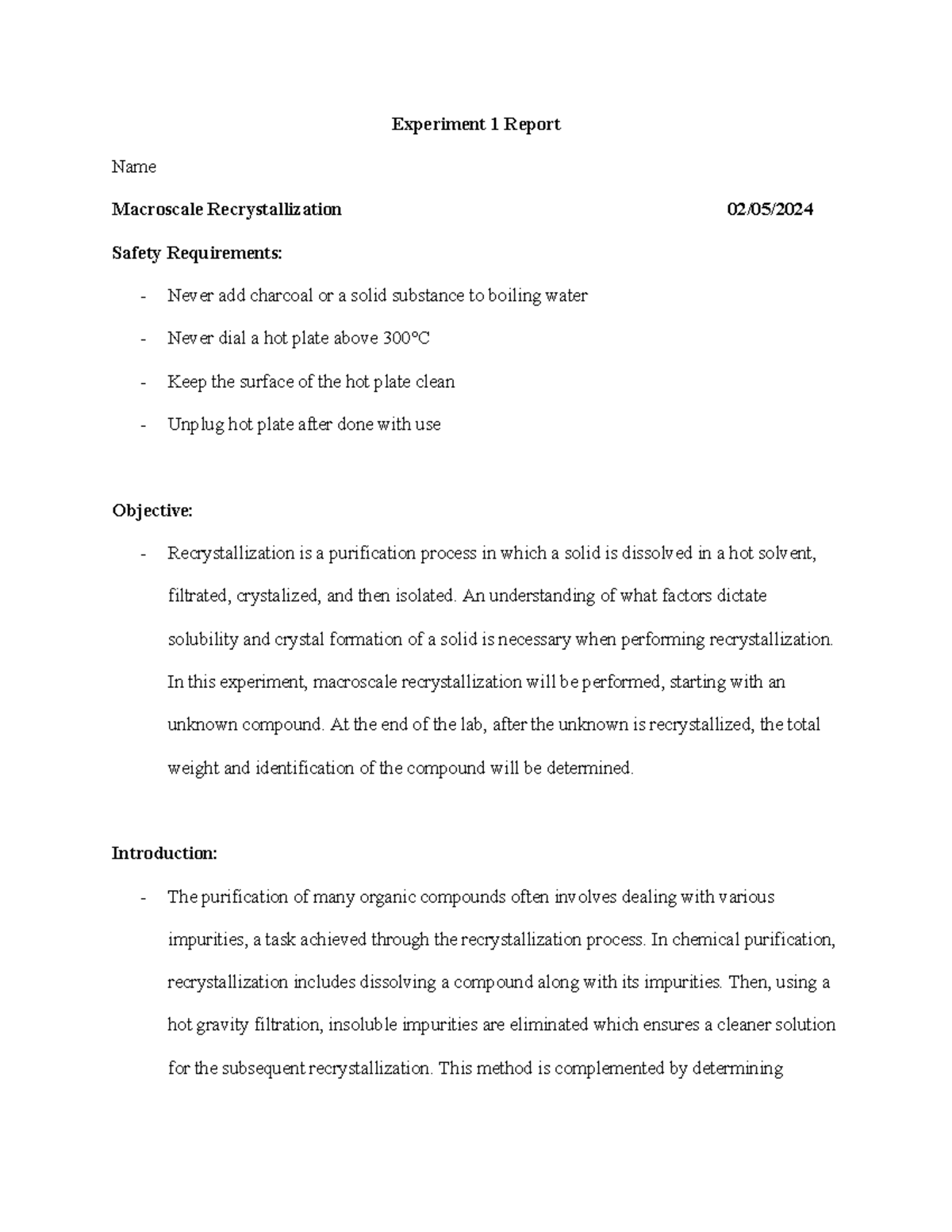 Experiment 1 Lab Report - Experiment 1 Report Name Macroscale Recrystallization 02/05/ Safety ...