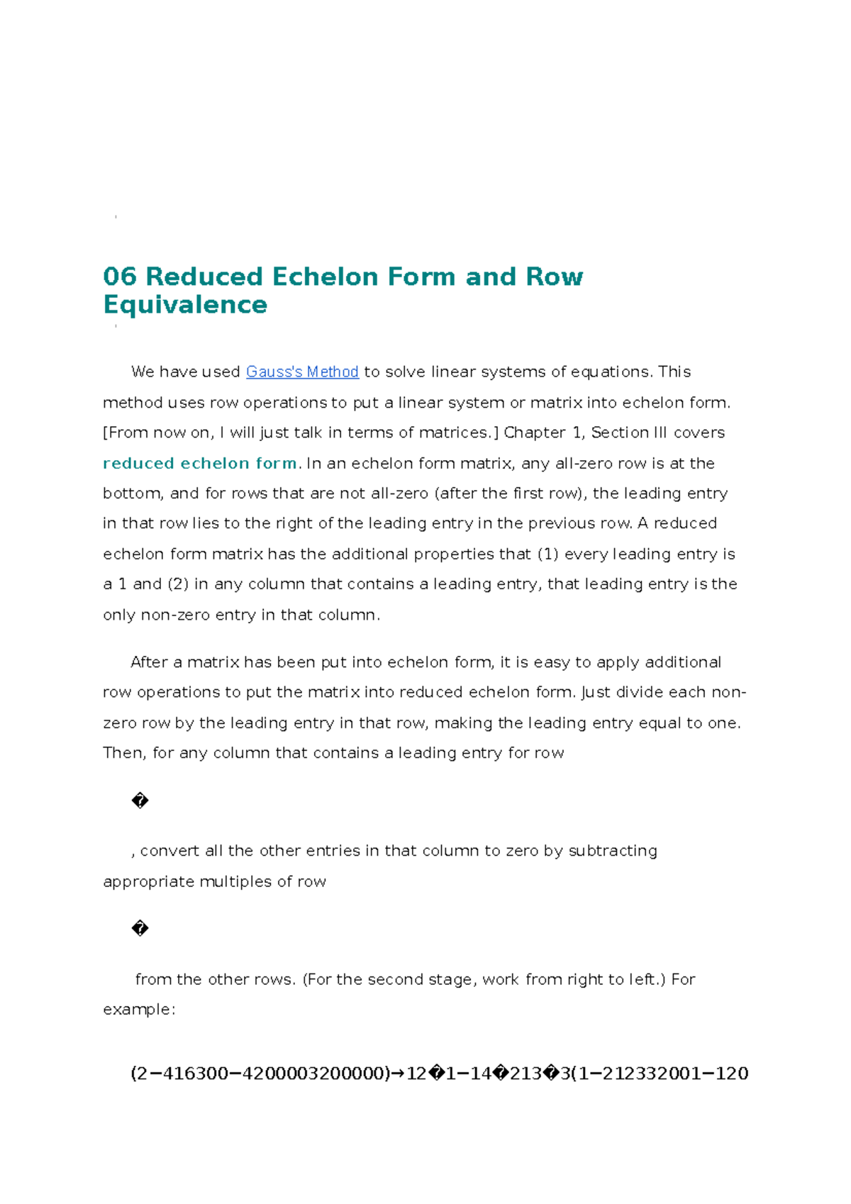 06 Reduced Echelon Form And Row Equivalence This Method Uses Row