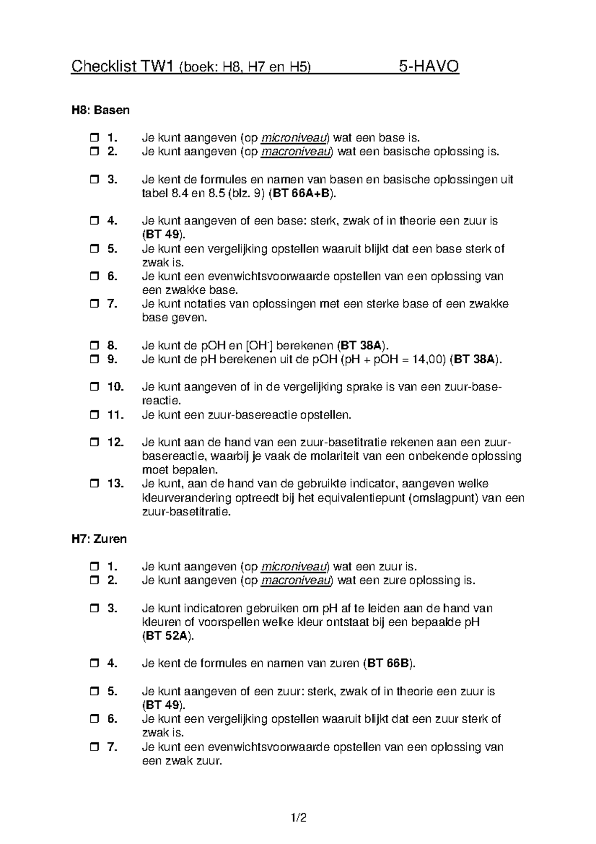 Checklist chemie overal H8 & H7 & H5 havo4/5 - 1 / 2 Checklist TW 1 (boek: H8, H7 en H5) 5 ...