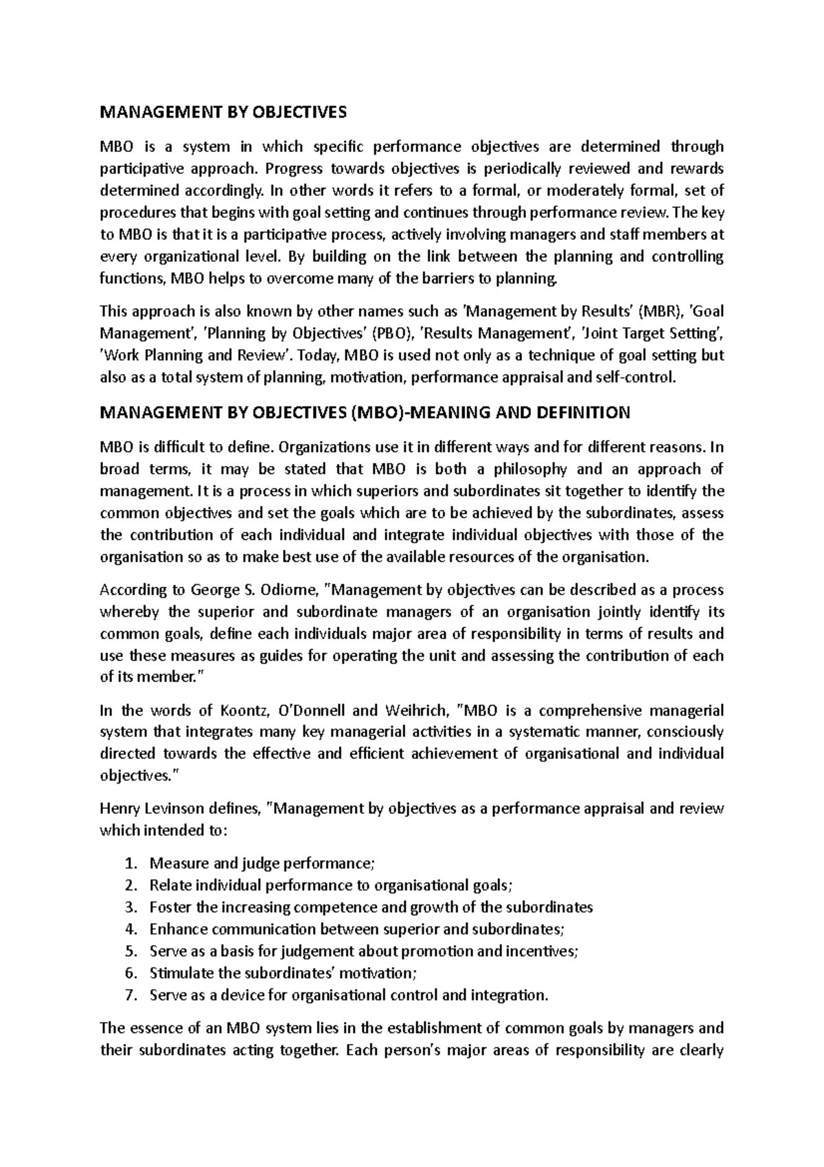 Management BY Objectives - MANAGEMENT BY OBJECTIVES MBO is a system in ...