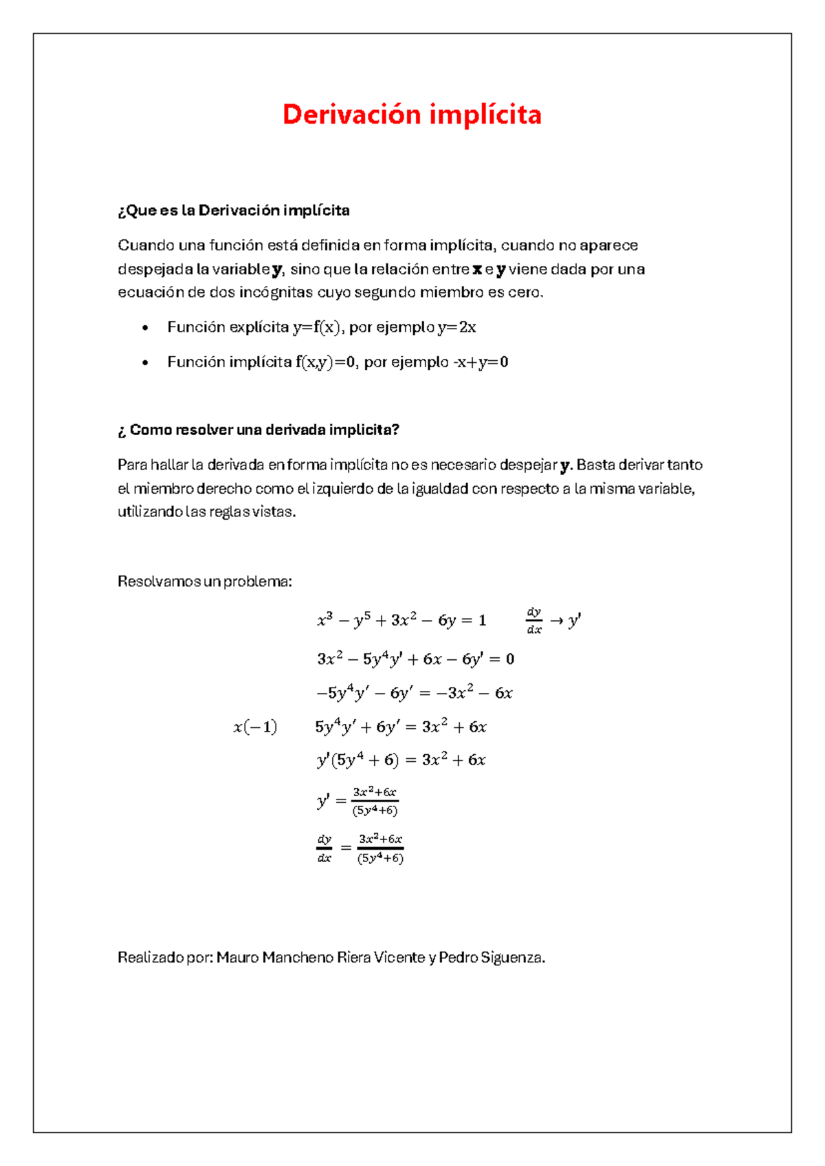 Derivación implicita - Derivación implícita ¿Que es la Derivación implícita Cuando una función ...