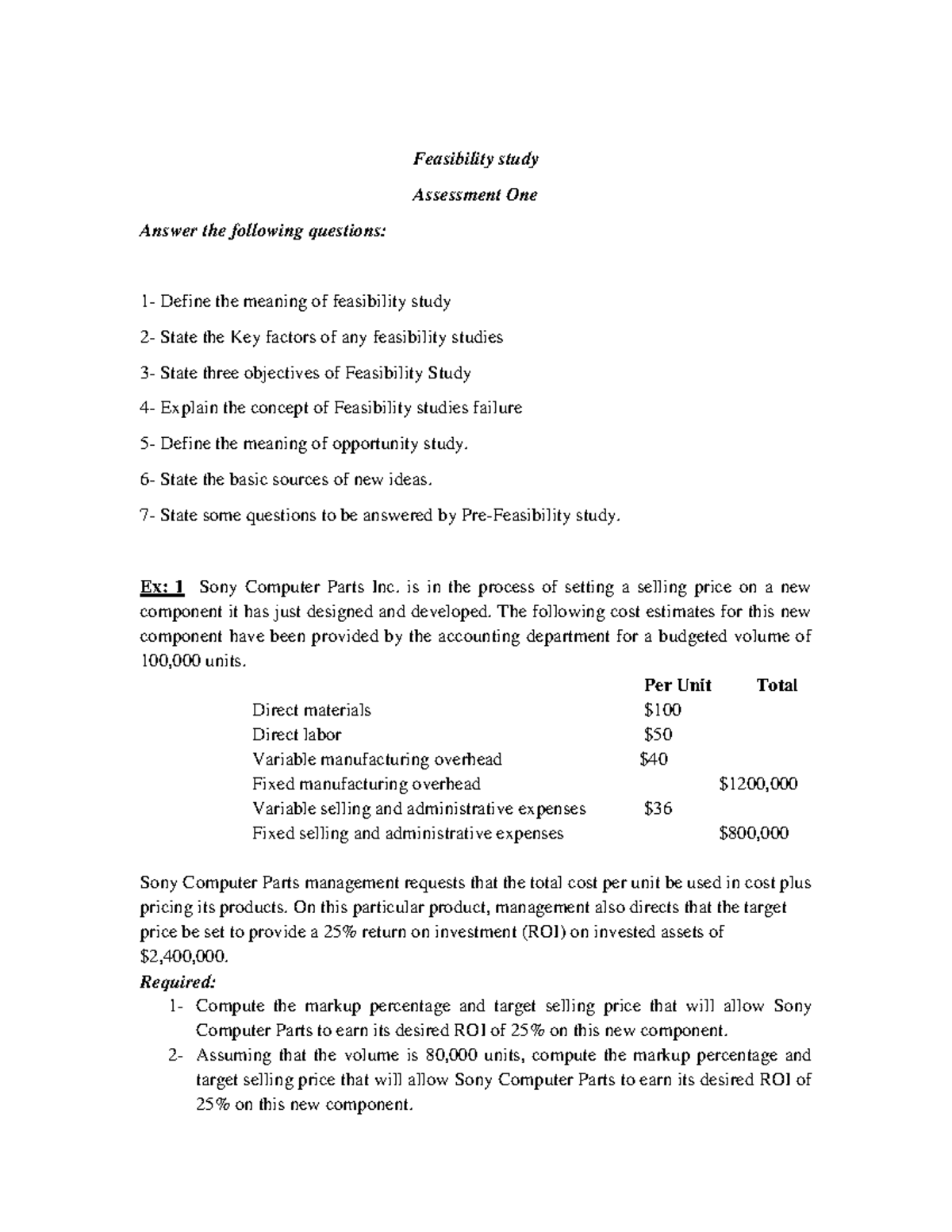 Feasibility study Ass1 - Feasibility study Assessment One Answer the ...