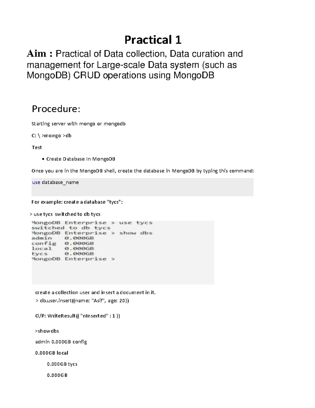 441- kshitij pandey 1Ds - use database_name Practical 1 Aim : Practical of Data collection, Data ...