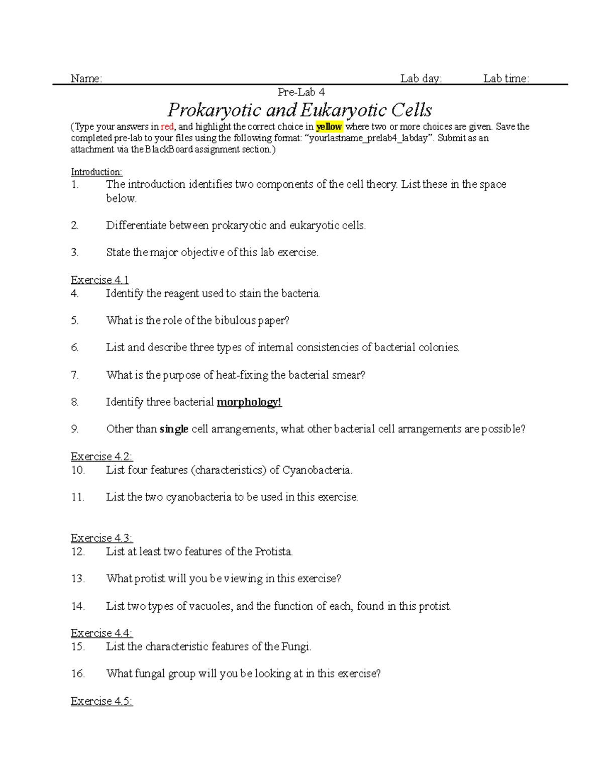 Pre-Lab 4 -Prokaryotic & Eukaryotic Cells - Name: ___ Lab day: Lab time ...