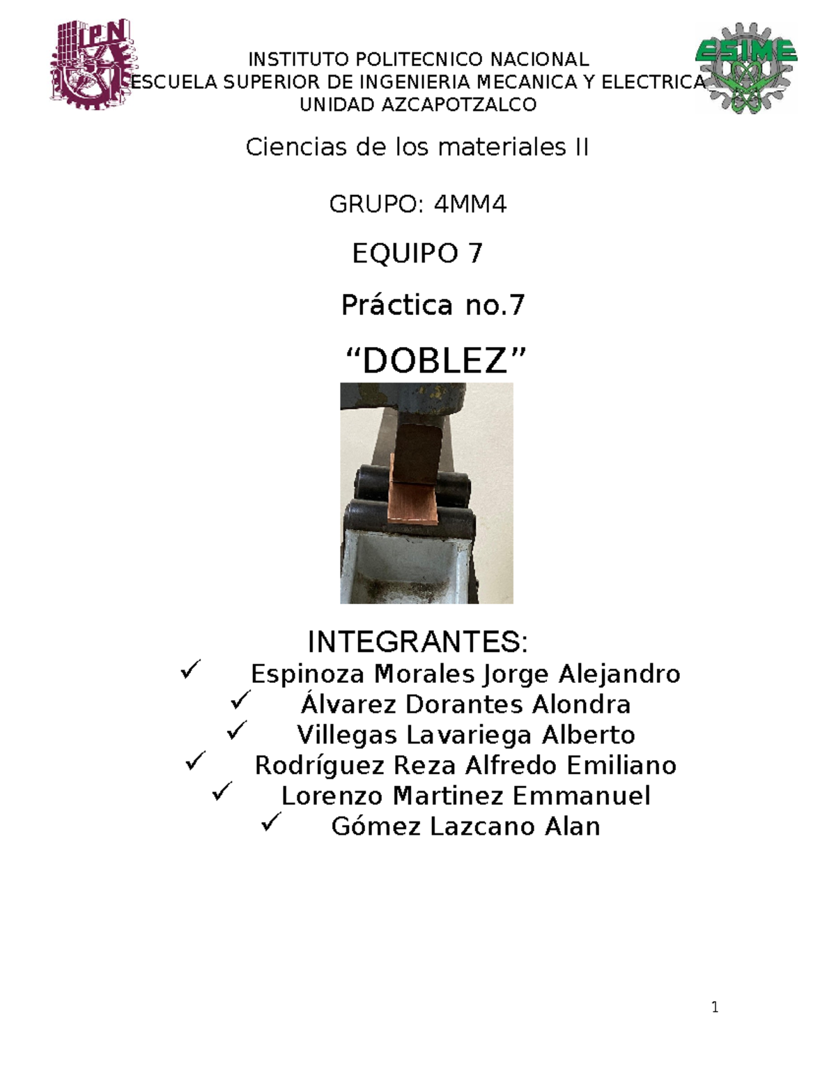 Practica 7- Doblez( Cobre) - ESCUELA SUPERIOR DE INGENIERIA MECANICA Y ...
