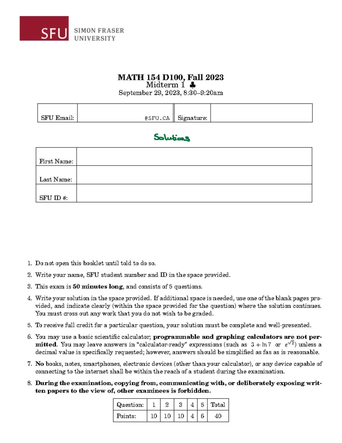 Midterm 1 Solutions - Midterm 1 | September 29, 2023, 8:30–9:20am SFU Email: @SFU Signature ...