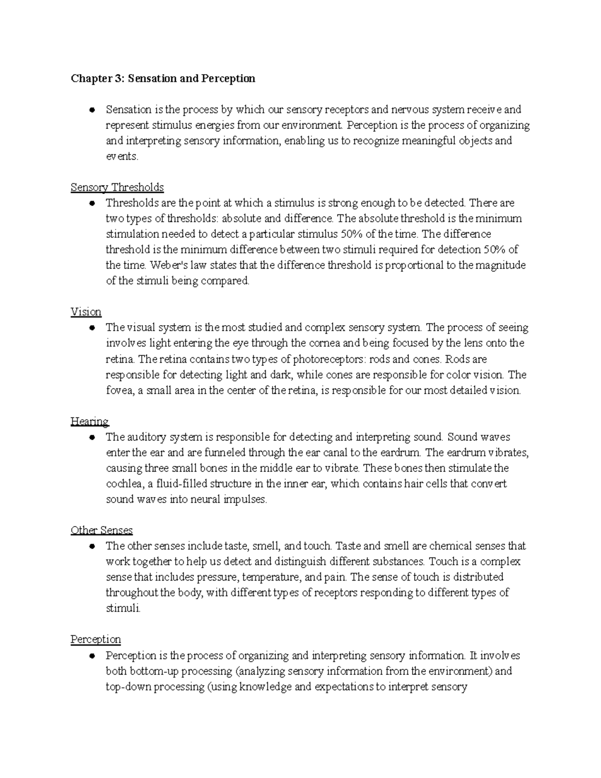 Chapters 3 to 4 - Chapter 3: Sensation and Perception Sensation is the ...