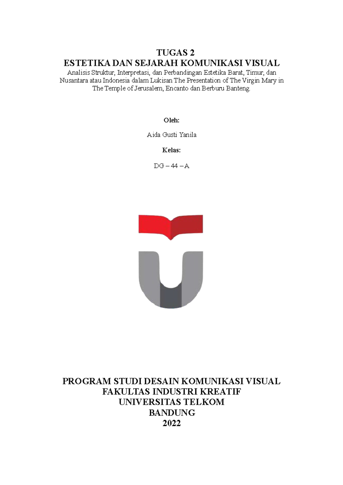 Tugas Estetika dan Sej. Komunikasi Visual - Perbandingan Estetika Barat ...