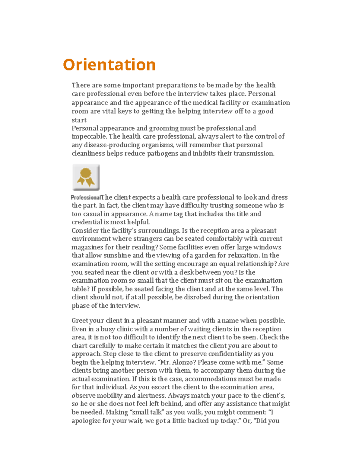 Orientation in Healthcare - Orientation There are some important ...