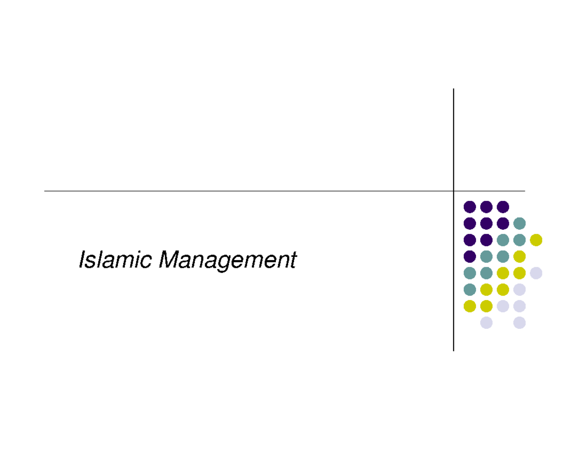 MGT400 Islamic MGMT ODL - Islamic Management Chapter outline z ...