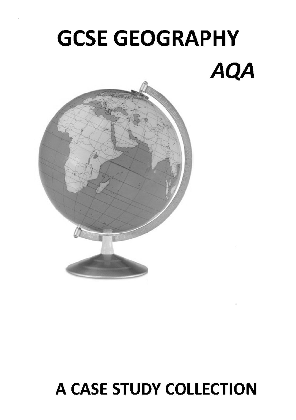 Geography Case Study Collection - Studocu