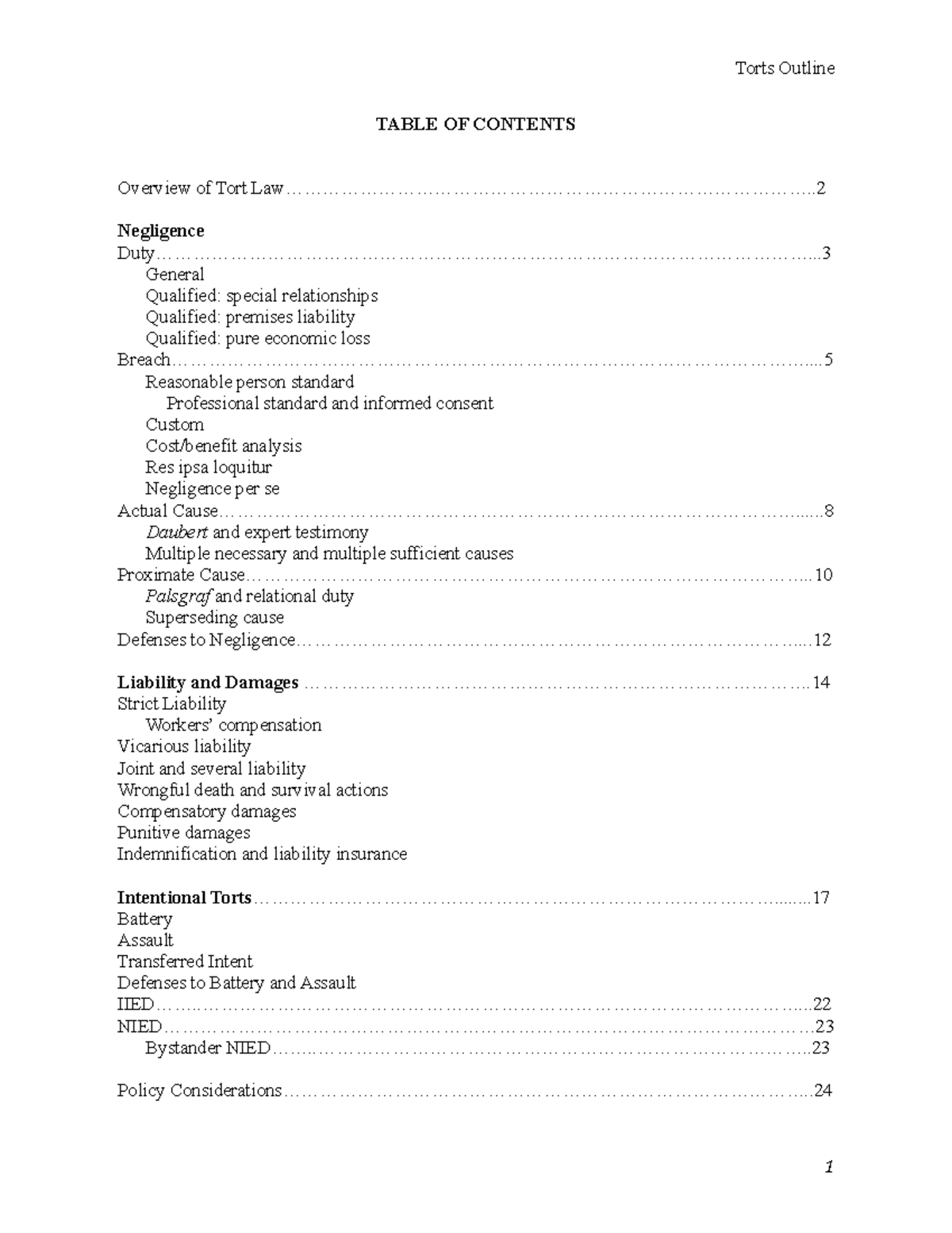 Torts Outline copy - Torts Outline TABLE OF CONTENTS Overview of Tort ...