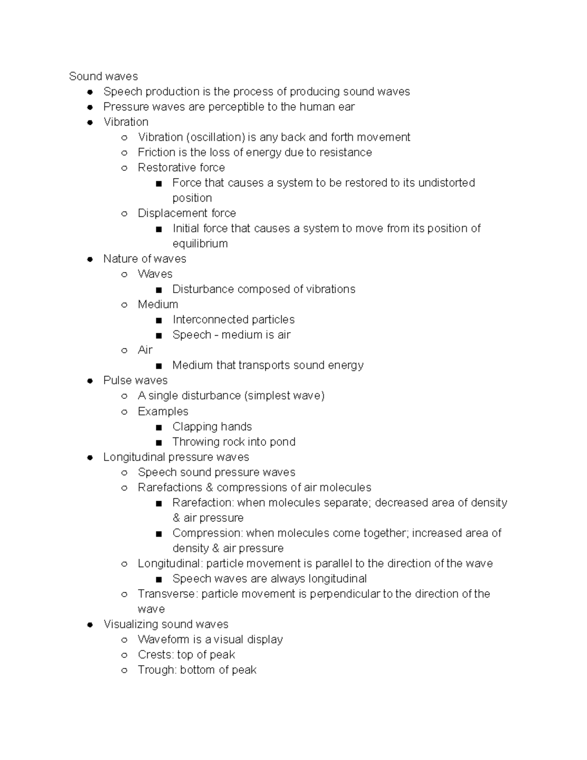 Sound waves - Sound waves Speech production is the process of producing ...