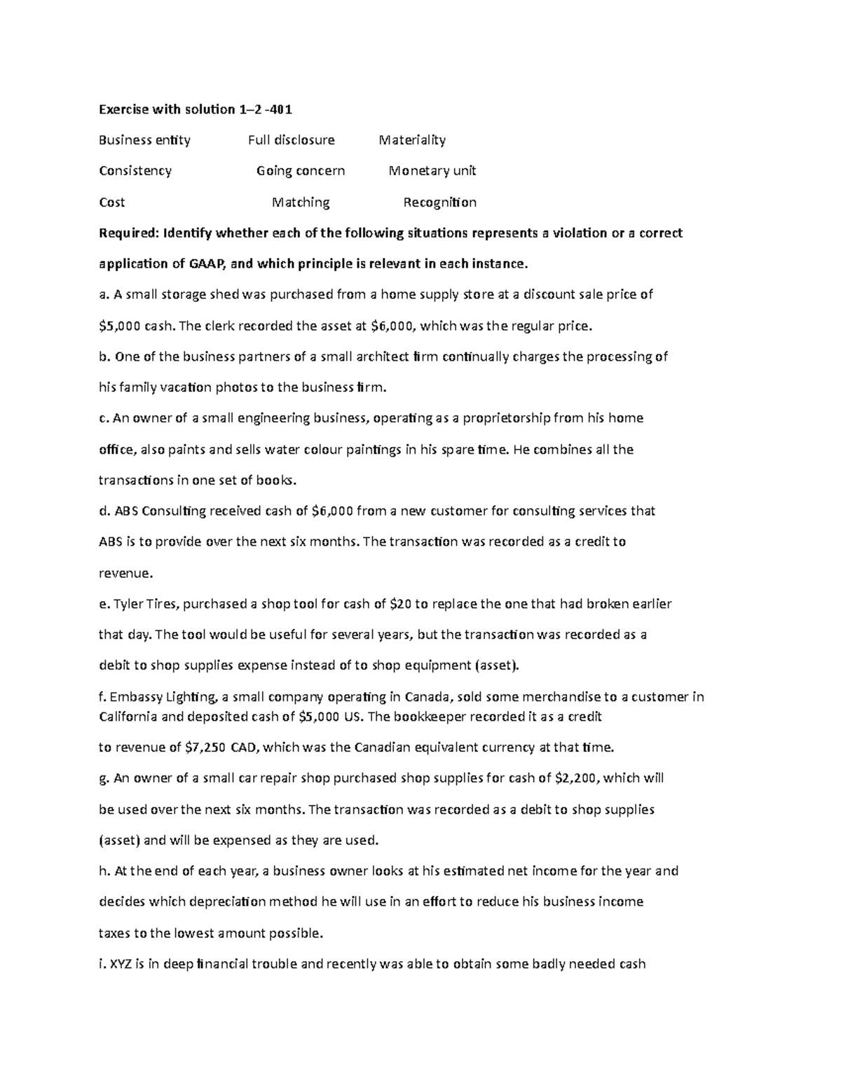 Exercise with solution 1–2 -401 - a. A small storage shed was purchased ...