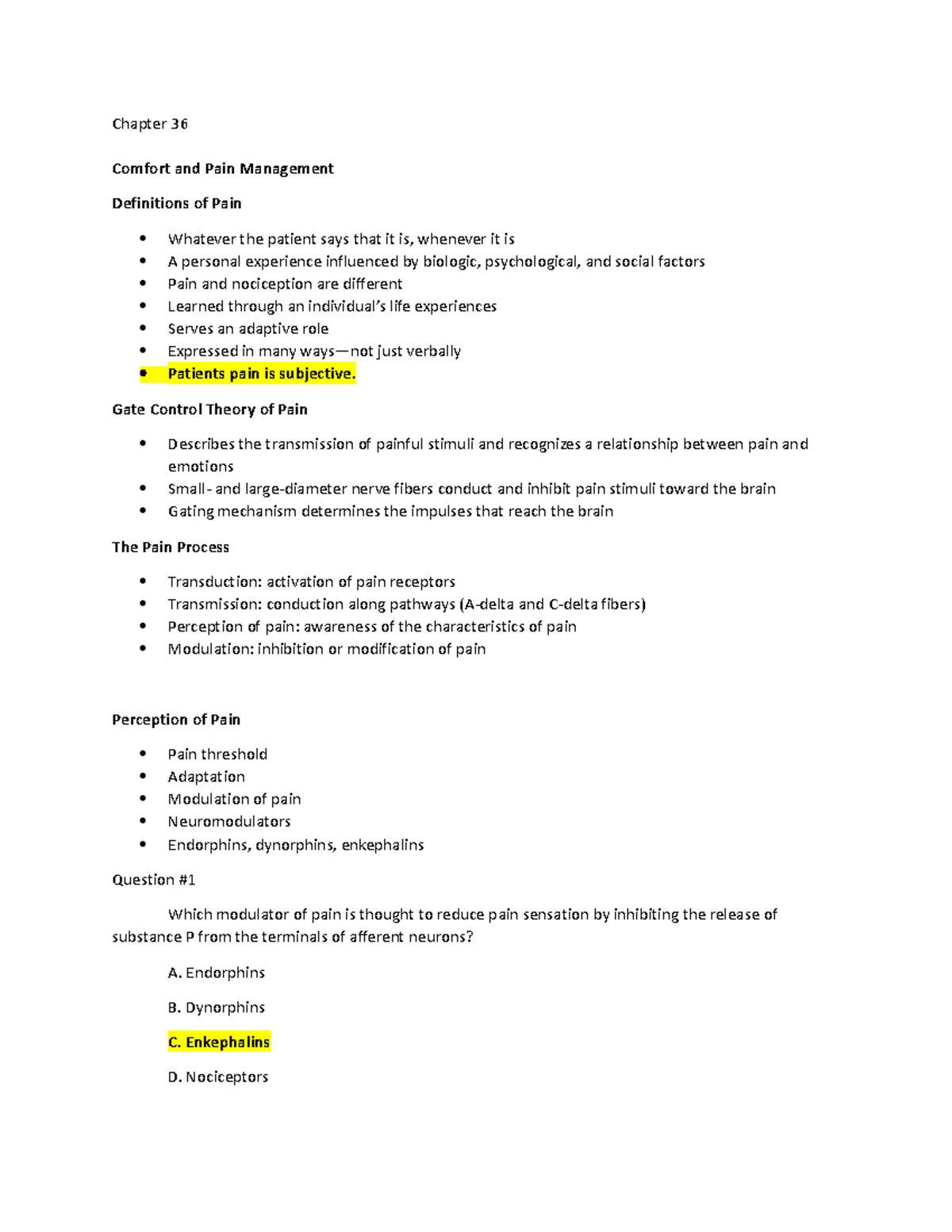 Chapter 36 study guide - Chapter 36 Comfort and Pain Management ...