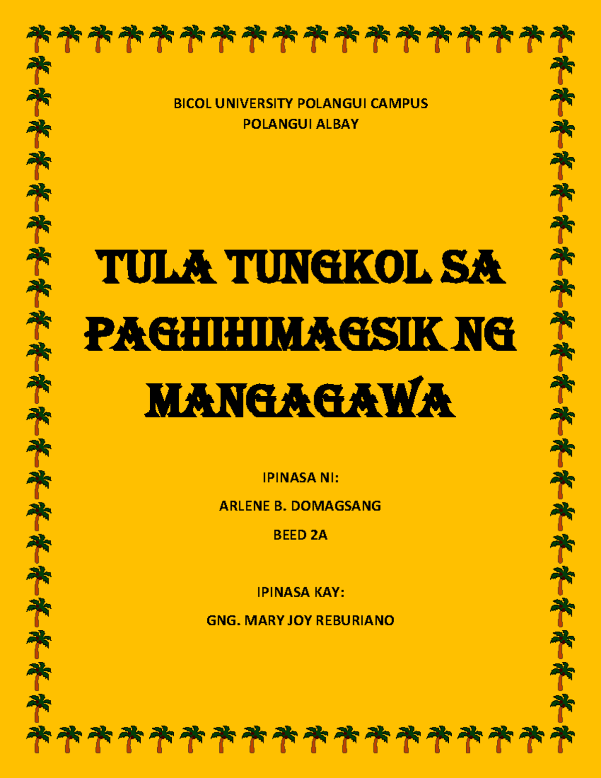 TULA - you can use this as a basis - BICOL UNIVERSITY POLANGUI CAMPUS ...