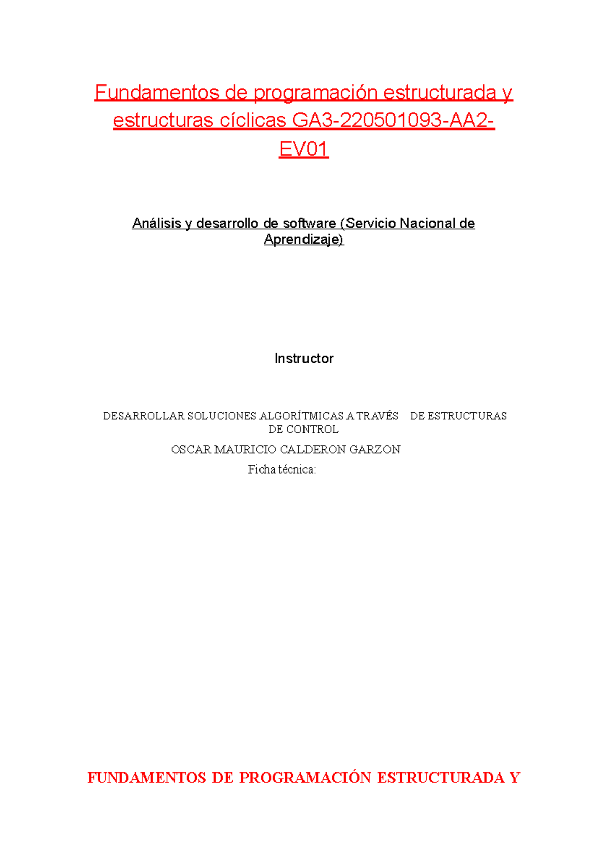 Fundamentos de programación estructurada y estructuras cíclicas GA3 ...