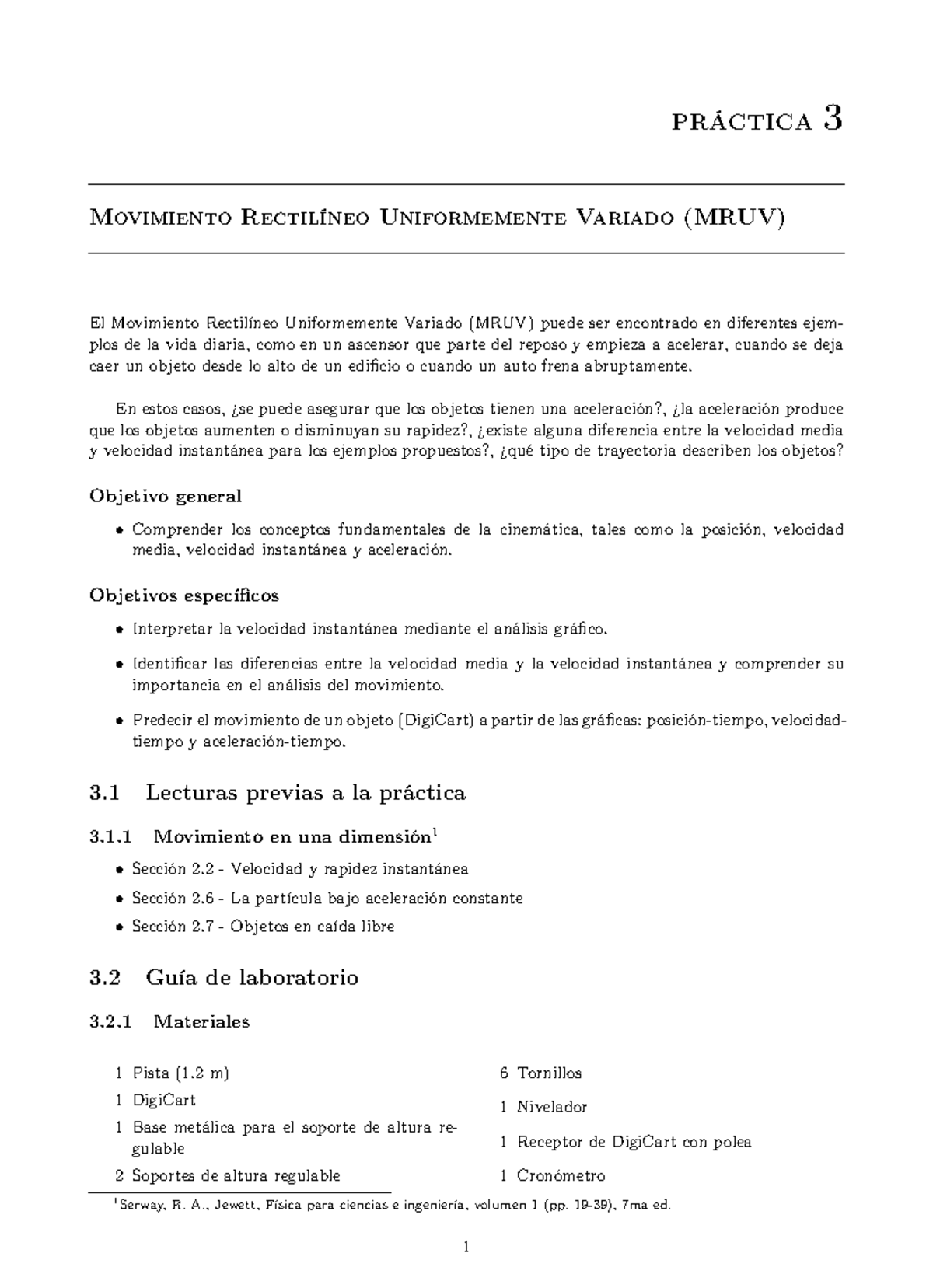 P03 MRUV - PRÁCTICA 3 Movimiento Rectilíneo Uniformemente Variado (MRUV) El Movimiento ...