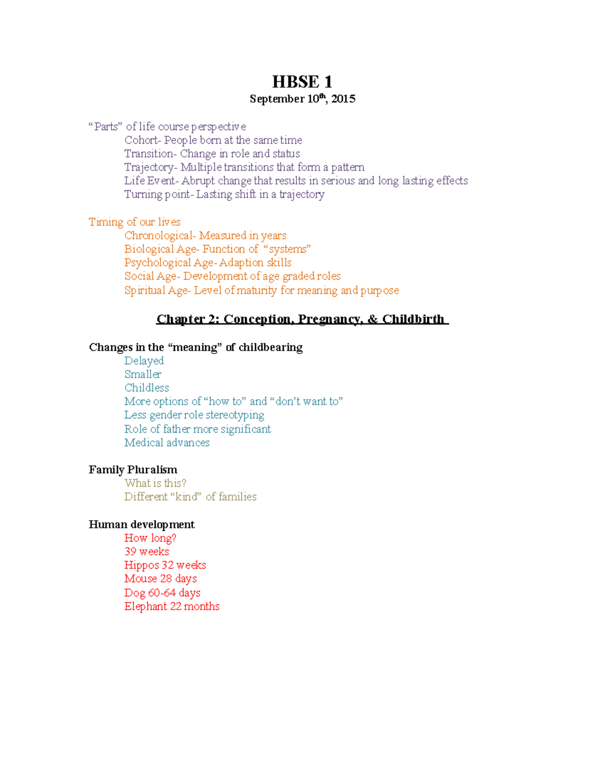 HBSE 1 notes - Dr. Stahlman - HBSE 1 September 10th, 2015 “Parts” of ...