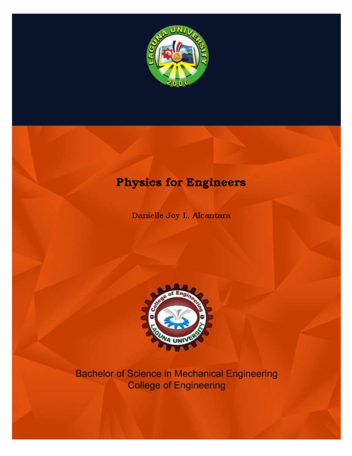 Physics 1 midterms - book - Physics for Engineers Danielle Joy L. Alcantara Table of Contents ...