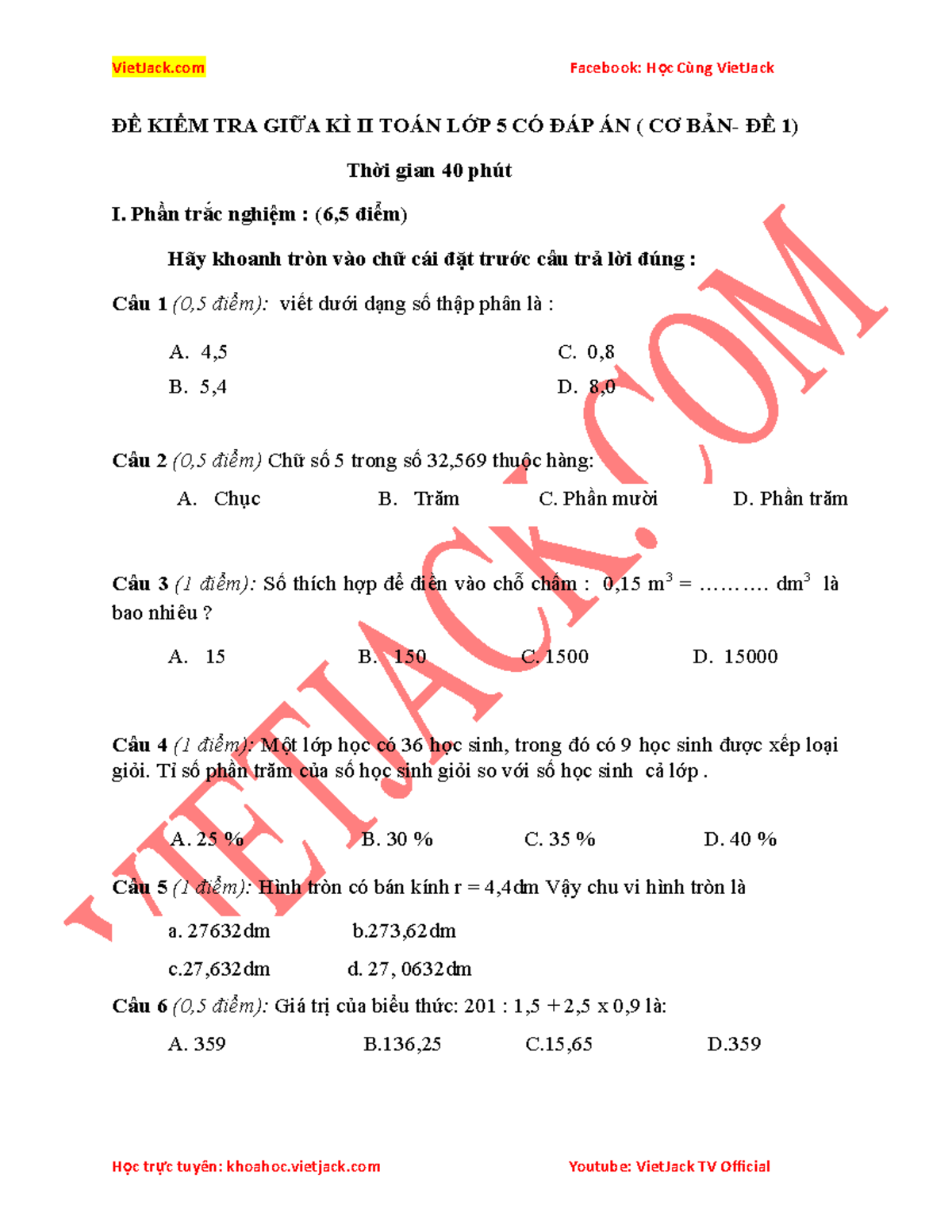 De kiem tra toan 5 giua ki 2 - ĐỀ KIỂM TRA GIỮA KÌ II TOÁN LỚP 5 CÓ ĐÁP ÁN ( CƠ BẢN- ĐỀ 1) Thời ...
