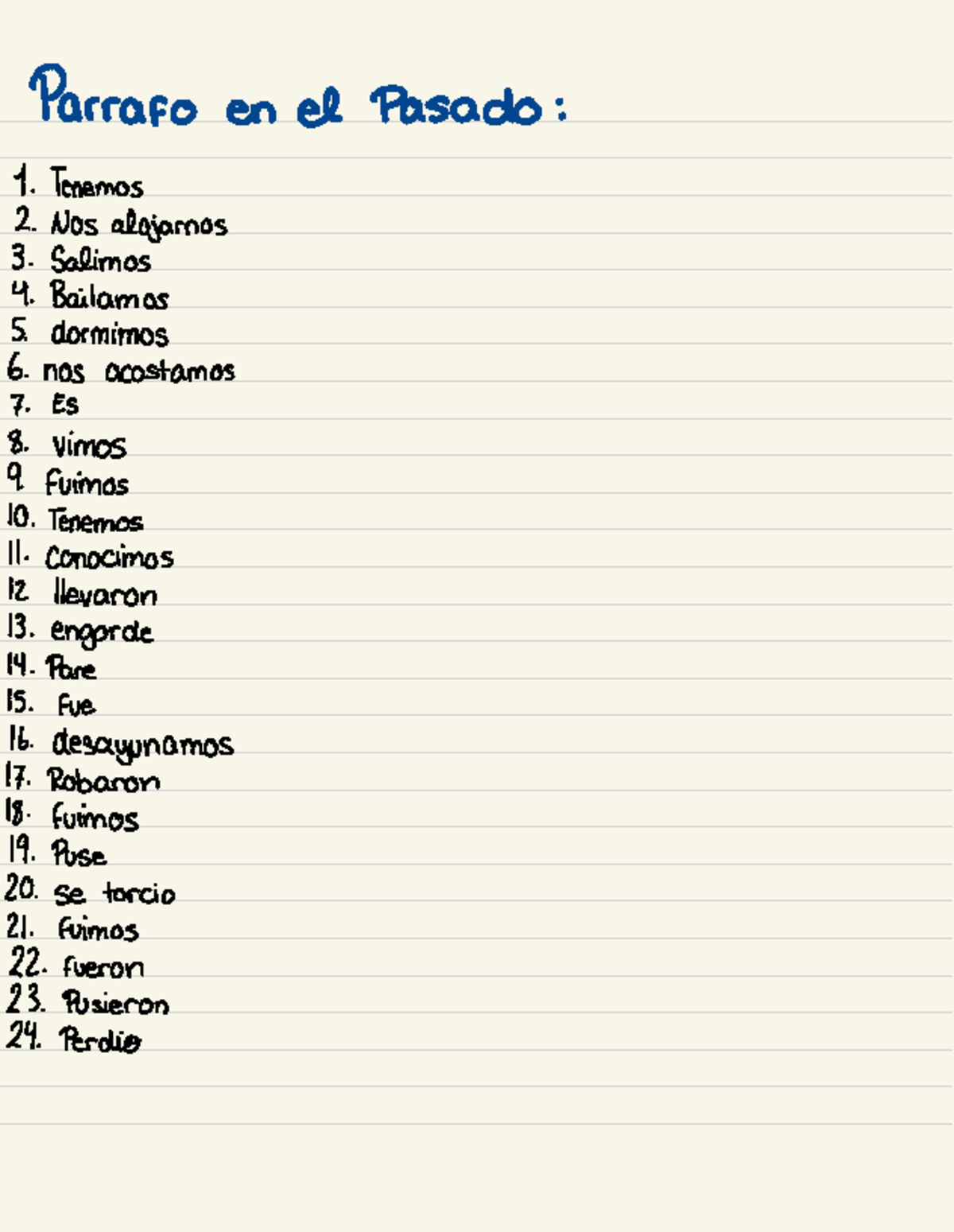 Spanish - Parra Fo en el Pasa do : 1. Ten emos 2. Nos alojarnos 3 ...