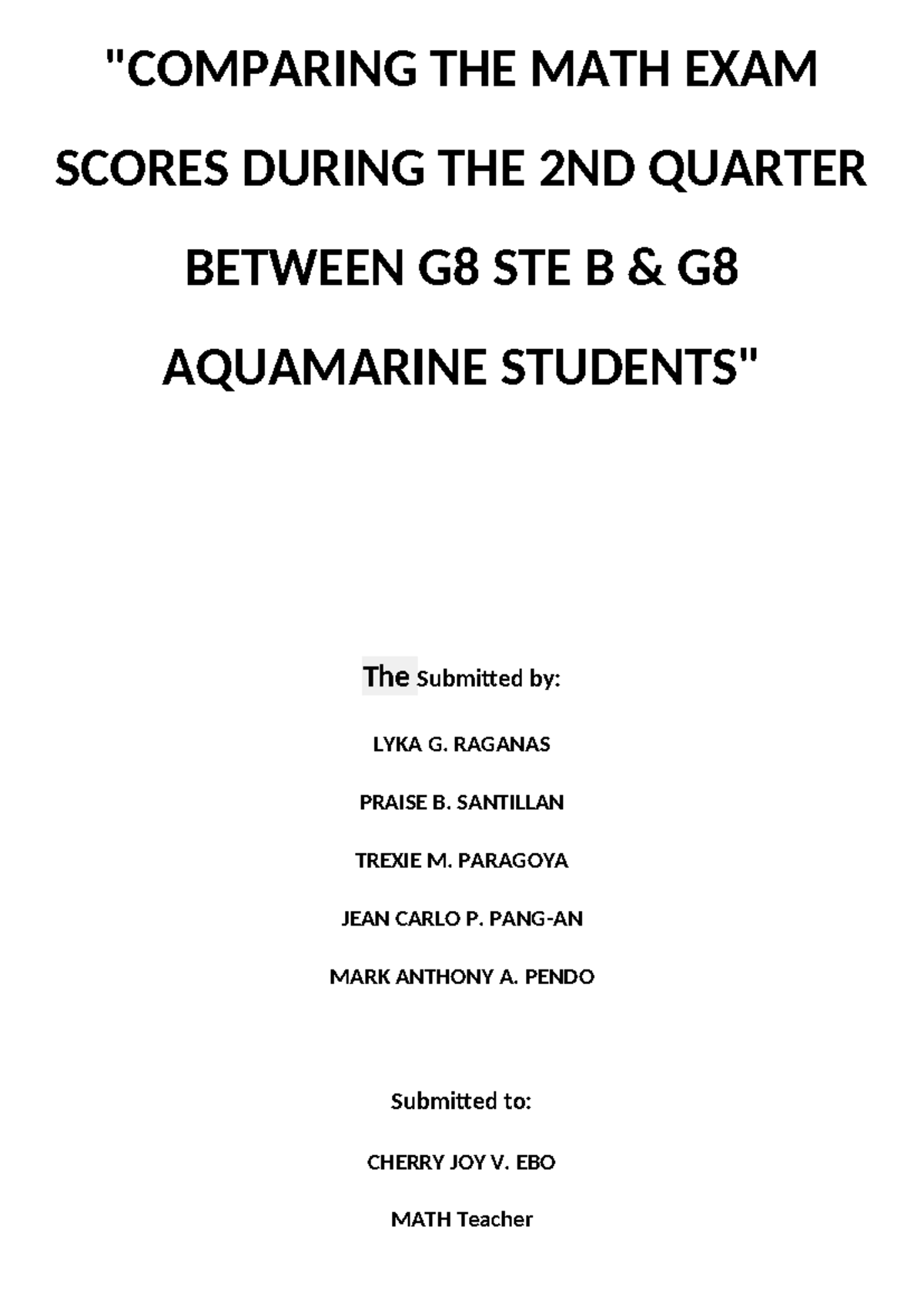 Comparing THE MATH EXAM Scores During THE 2ND Quarter Between G8 STE ... Comparing THE MATH EXAM Scores During THE 2ND Quarter Between G8 STE ...