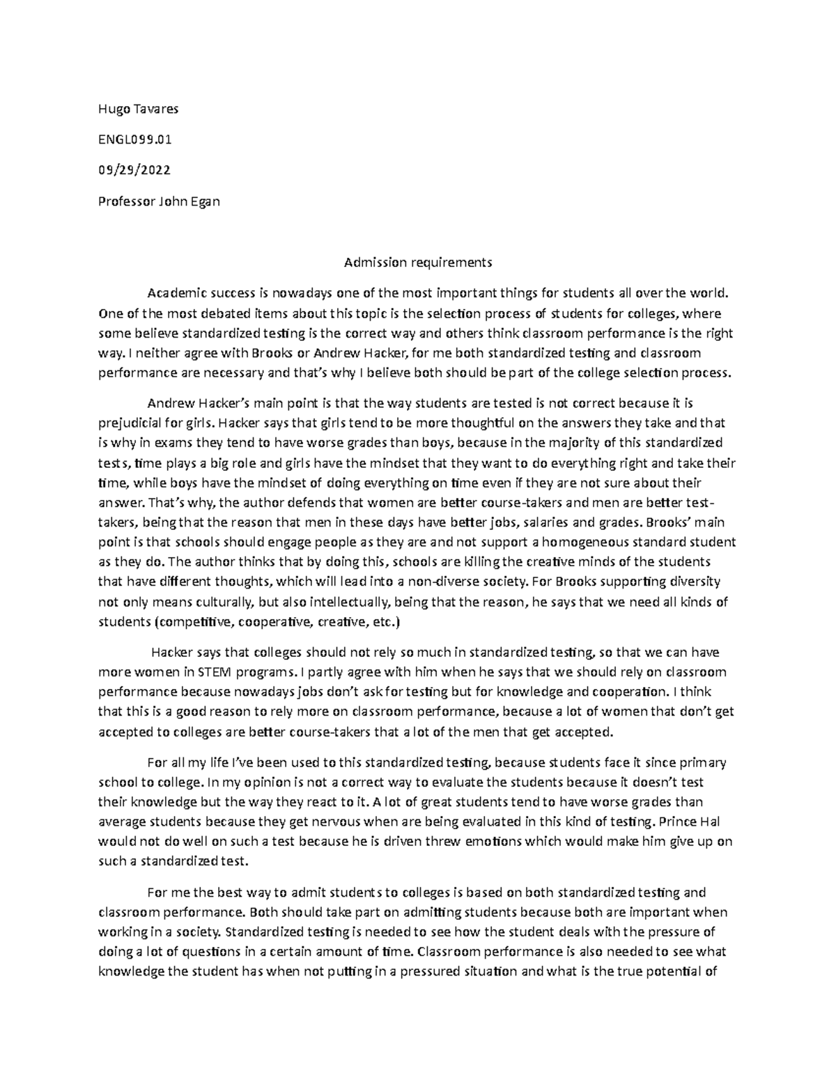 In Class essay - Hugo Tavares ENGL099. 09/29/ Professor John Egan ...