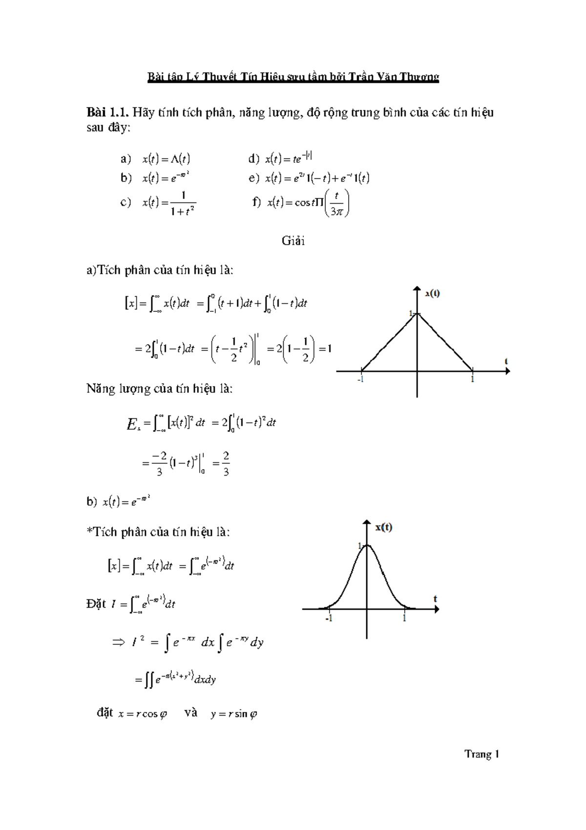 Bai tap tin hieu va he thong co loi giai vieclamvui - Bài 1. Hãy tính tích phân, năng lư ng, ñ r ...