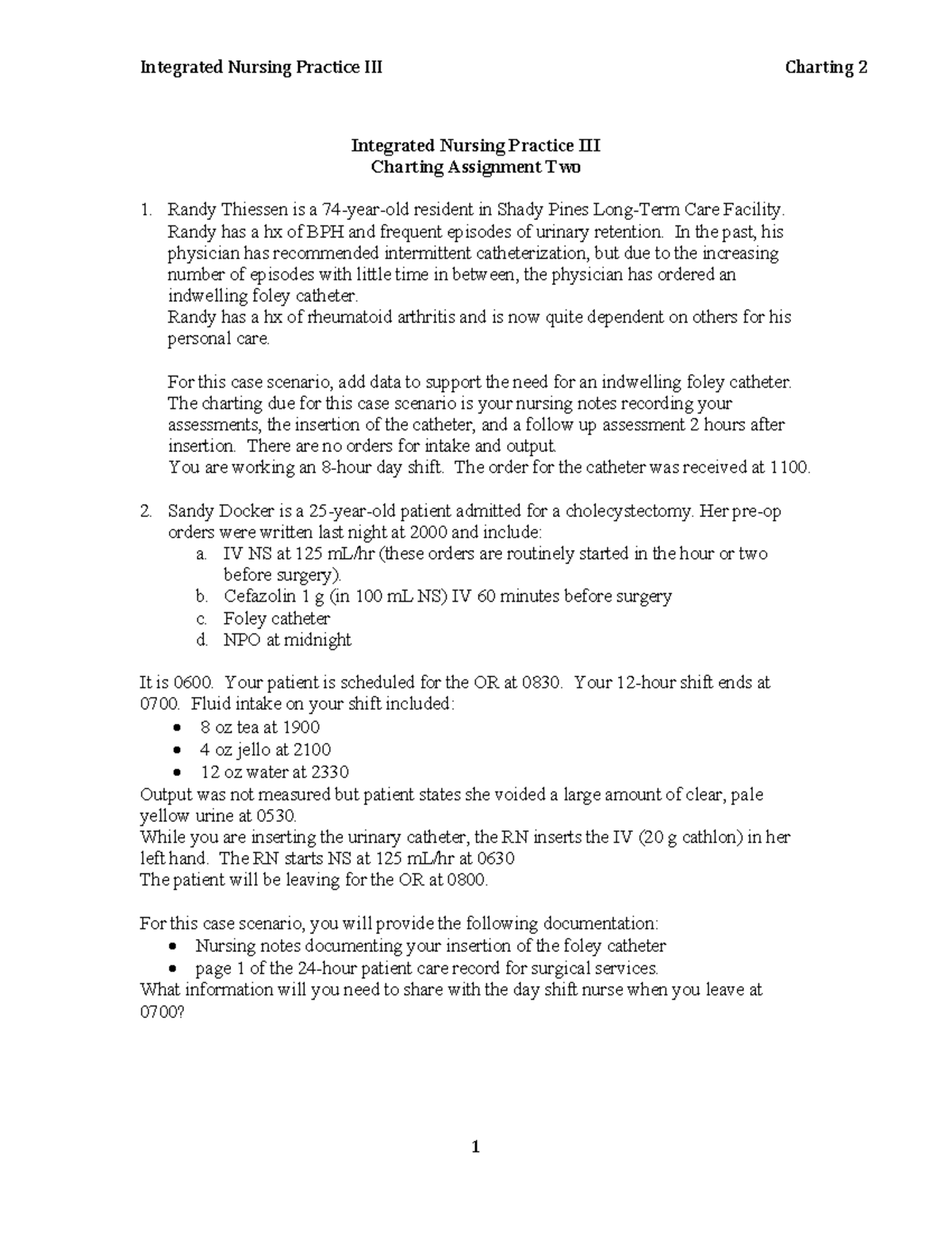BC-NSG-SKC301 Charting Assignment 2 - Integrated Nursing Practice III ...