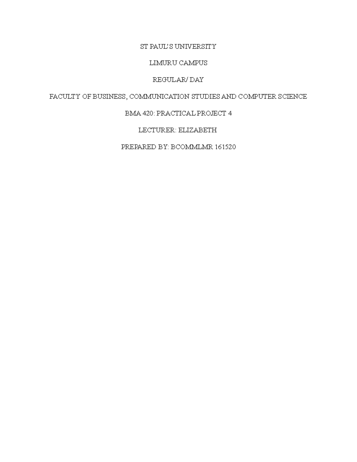 BMA 420 Business PLAN - ST PAUL’S UNIVERSITY LIMURU CAMPUS REGULAR/ DAY ...