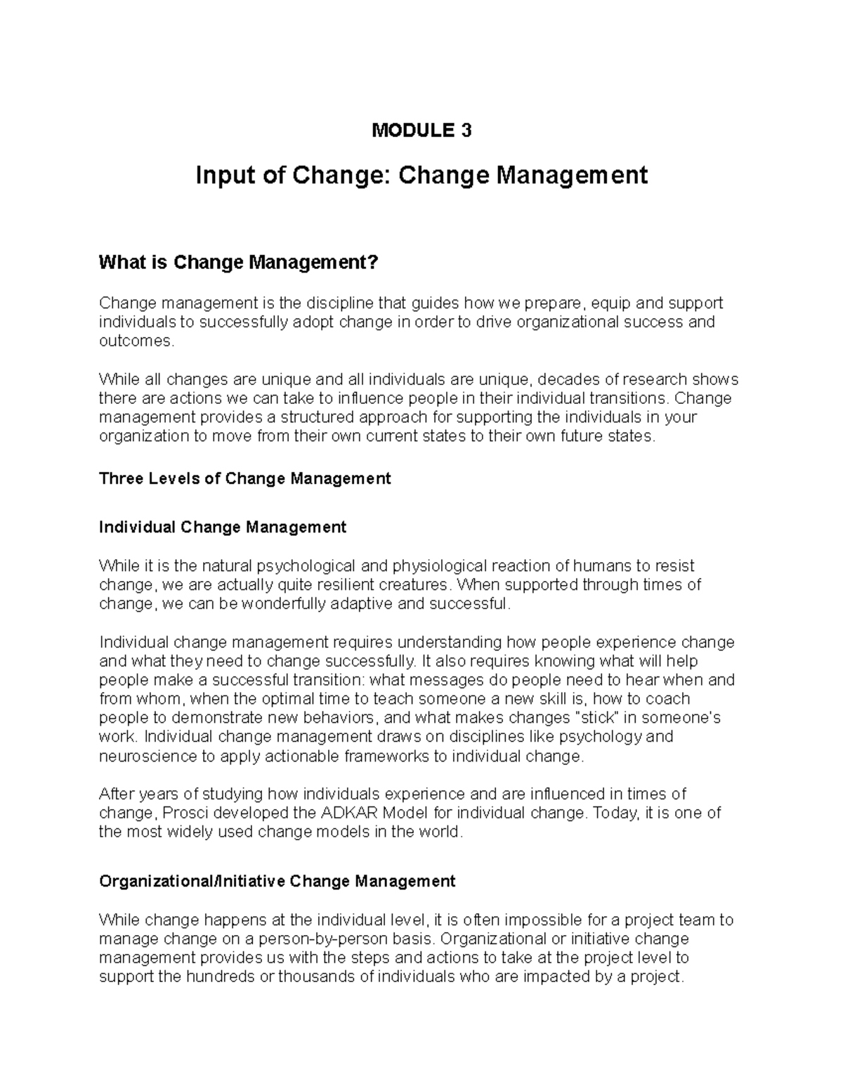 HO 3 - Lecture notes 1 - MODULE 3 Input of Change: Change Management ...