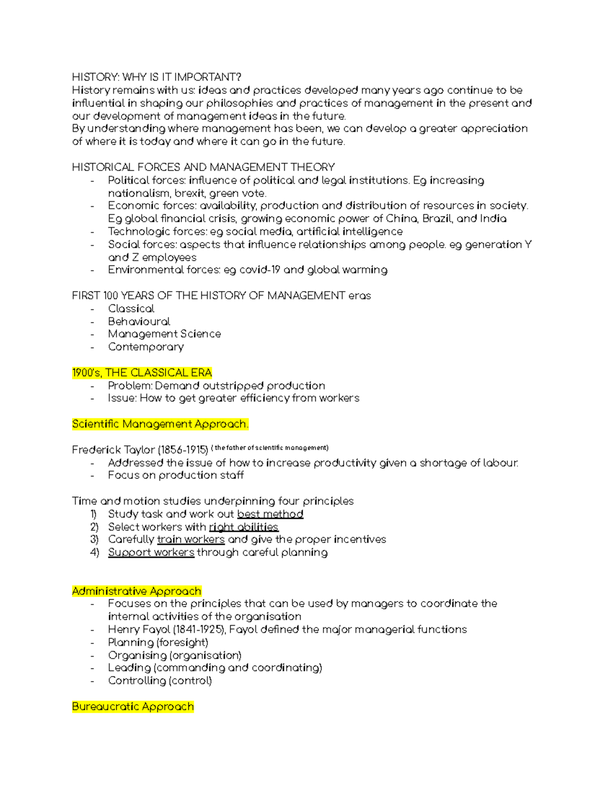 Management 100 Week1 Lecture 3 - HISTORY: WHY IS IT IMPORTANT? History remains with us: ideas ...