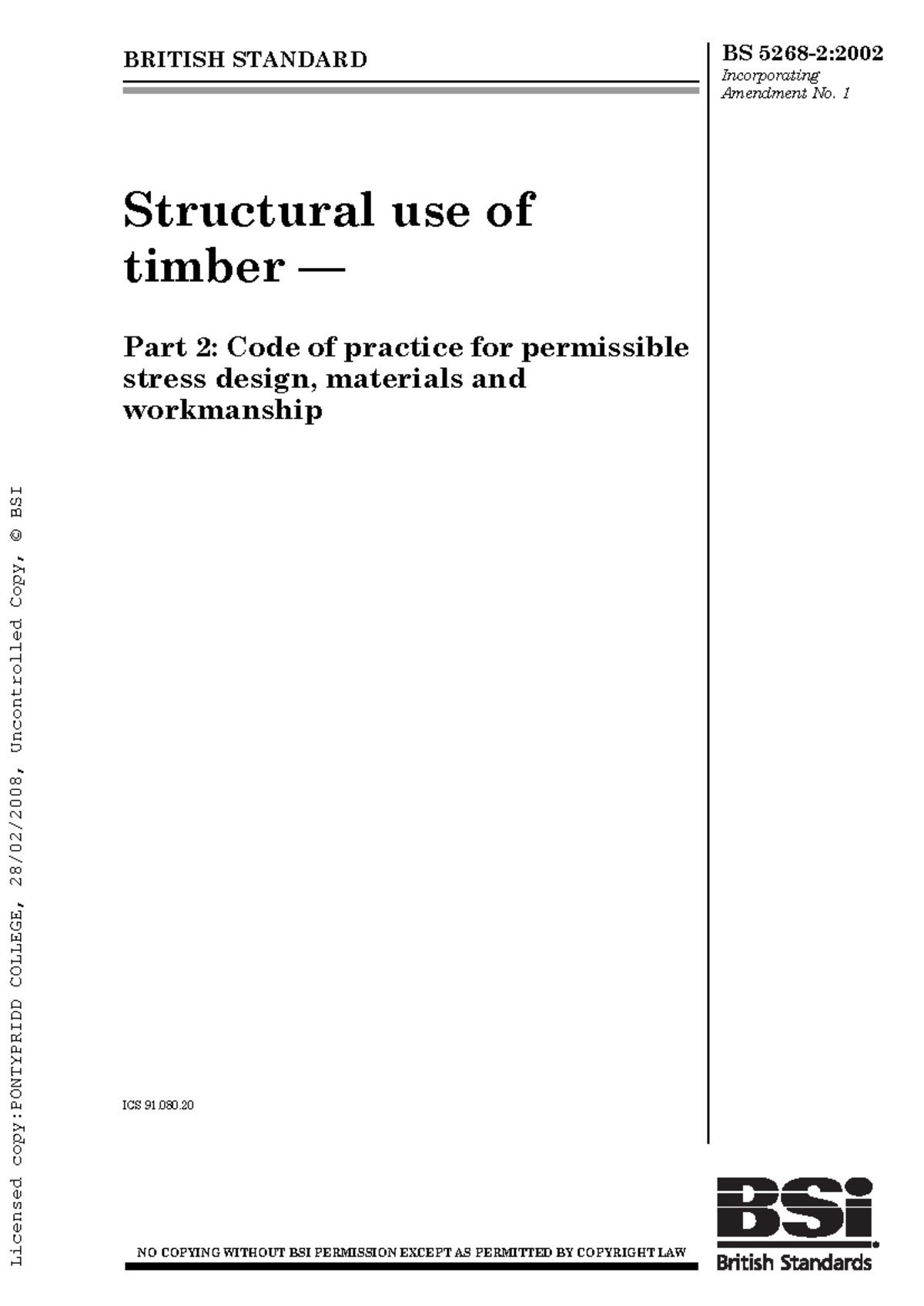 Structural use of timber Part 2 Code of - BRITISH STANDARD BS 5268-2 ...