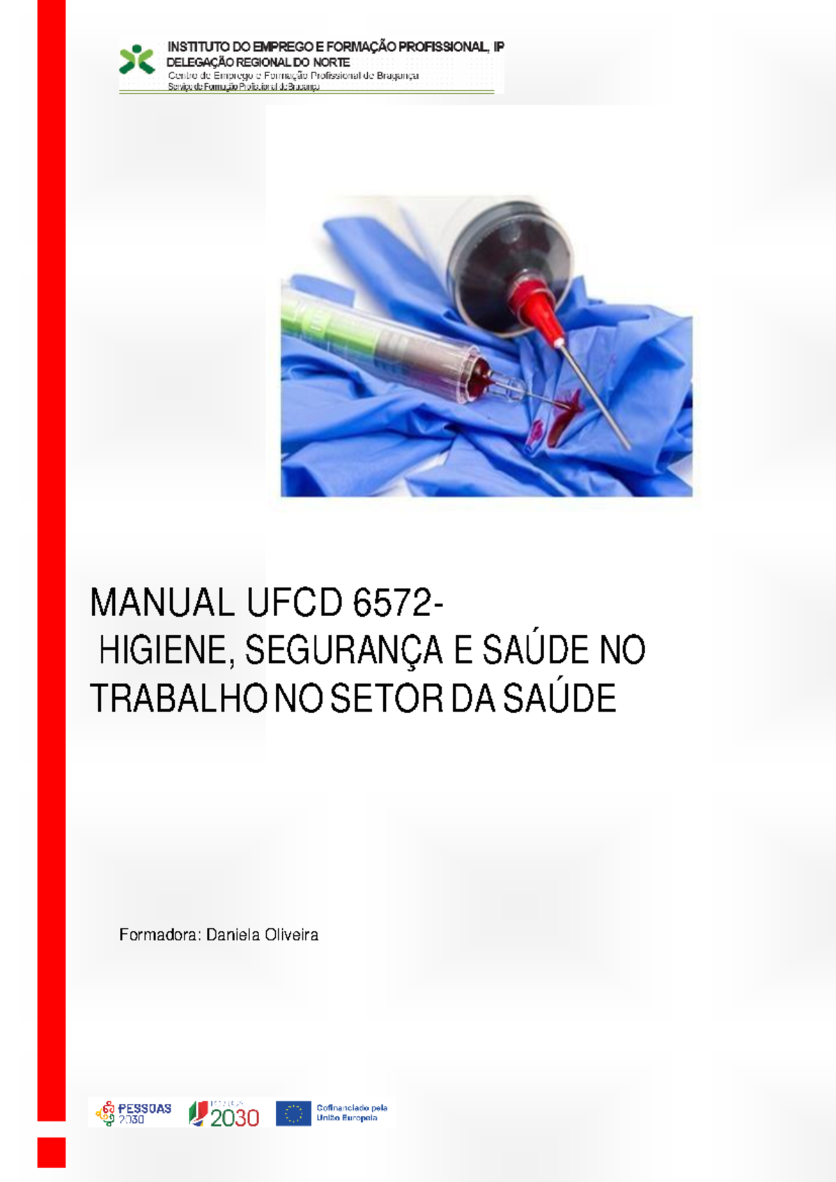 UFCD 6572 - Higiene segurança saúde trabalho setor Saúde - MANUAL UFCD ...