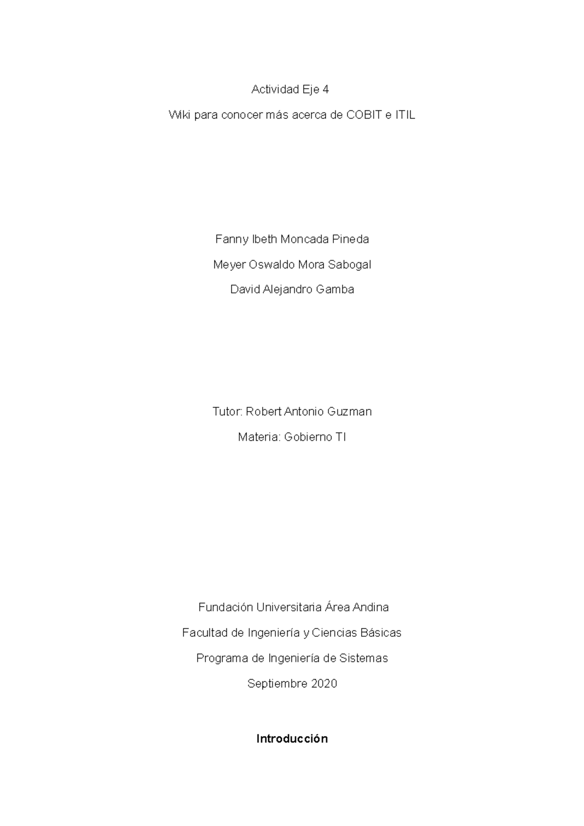 Gobierno TI - Actividad EJE 4 - Actividad Eje 4 Wiki para conocer más acerca de COBIT e ITIL ...