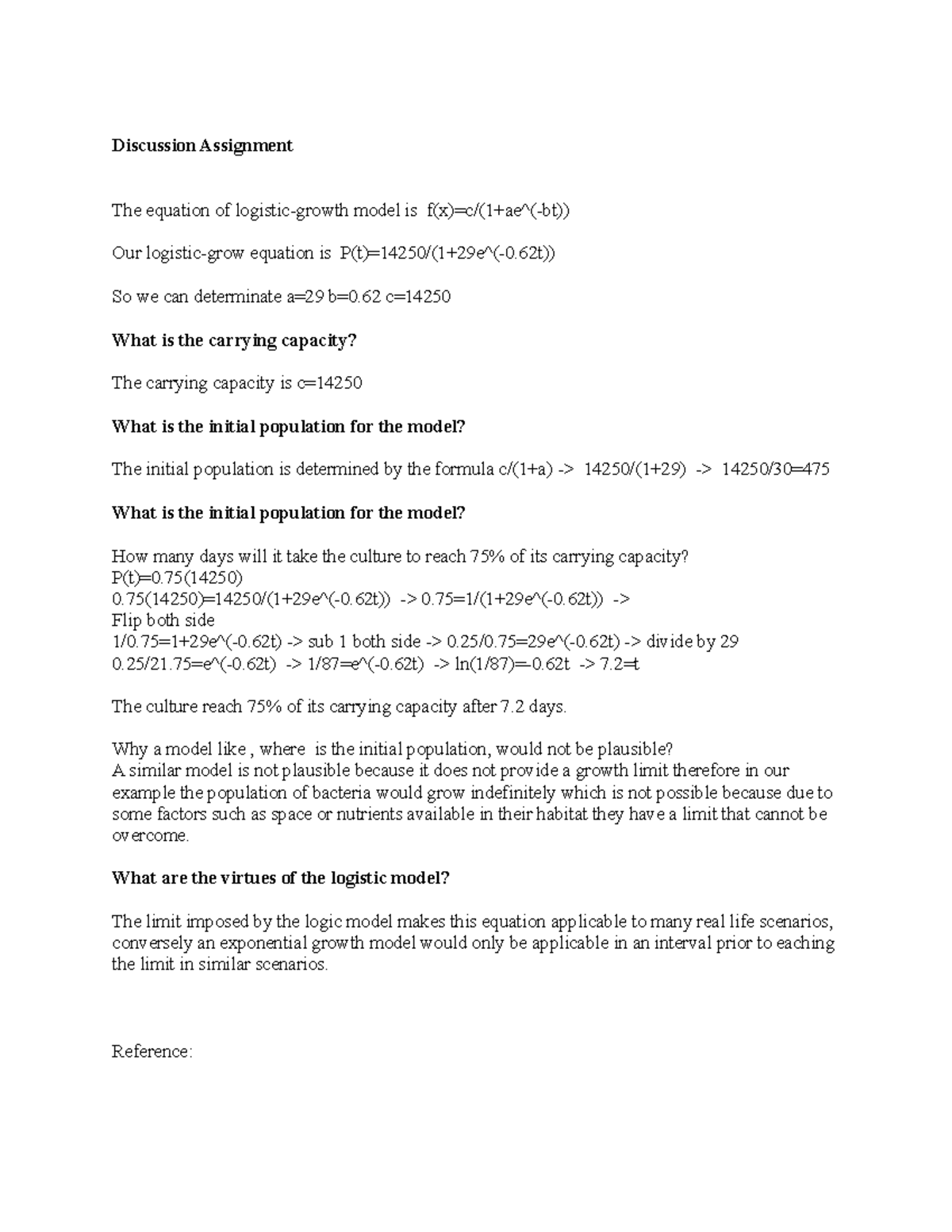 MATH1201 Discussion Assignment Unit 5 - Discussion Assignment The equation of logistic-growth ...
