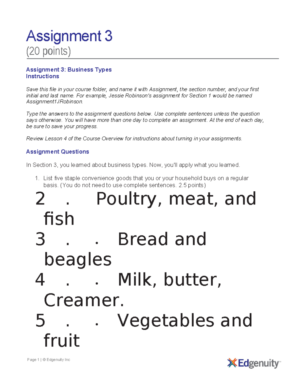 Assignment 3 - EL5732 - Assignment 3 (20 points) Assignment 3: Business Types Instructions Save ...