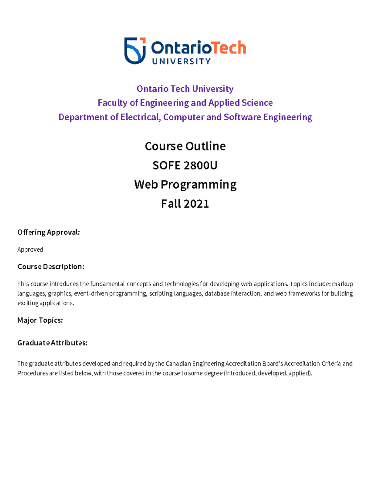 Course Outline - SOFE 2800 U - Fall 2021 - Fall 2021 - SOFE 2800 - Ontario Tech University - Studocu