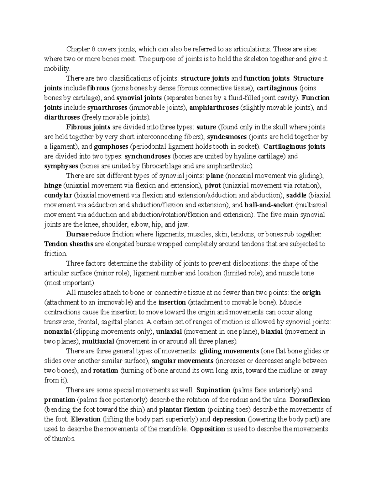 Cheroske Chapter 8 Lecture Summary - Chapter 8 covers joints, which can ...