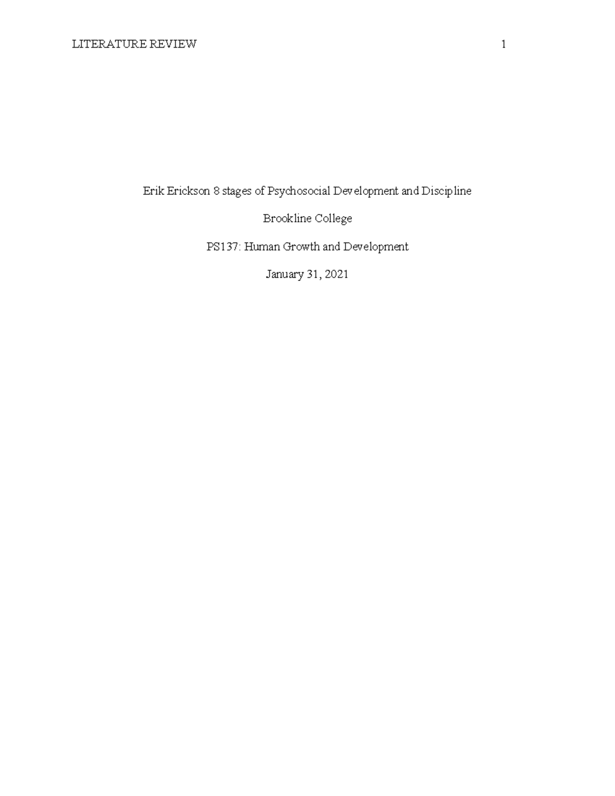 Week 4 Assisgnment - Erickson's 8 stages of development - draft - Erik ...